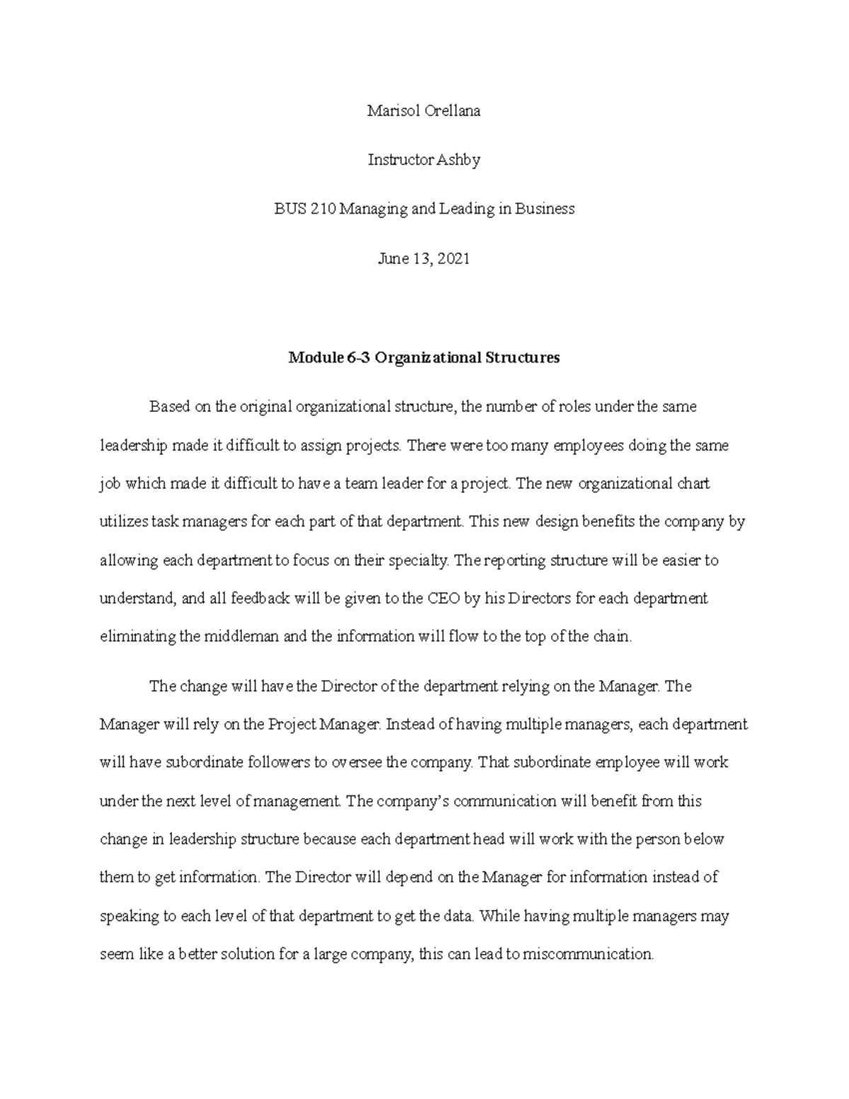 BUS 210- Module 6-3 Organizational Structures - Marisol Orellana ...