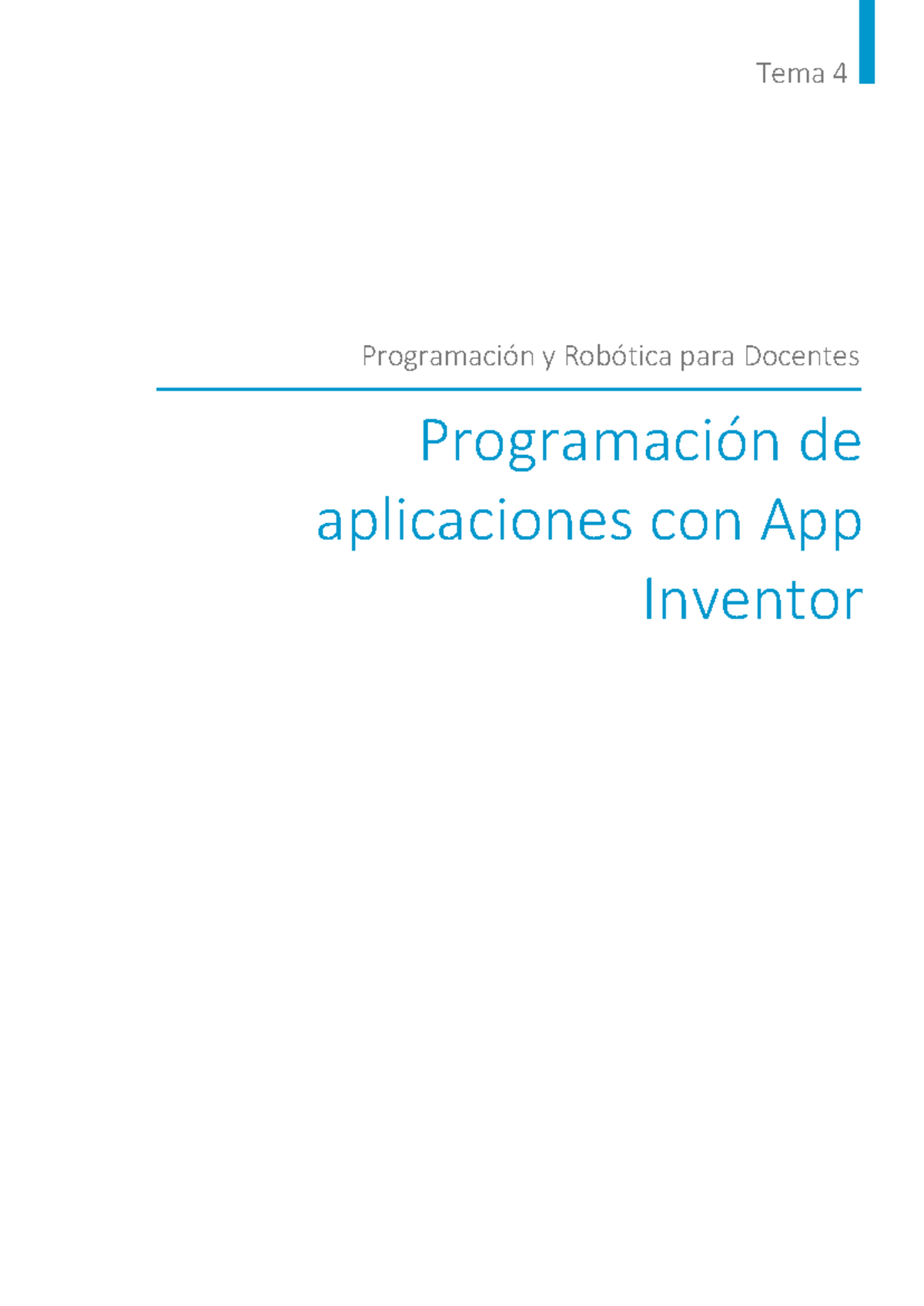 Tema 4 : Programación de aplicaciones con APP Inventor - Tema 4 Programación de aplicaciones con ...