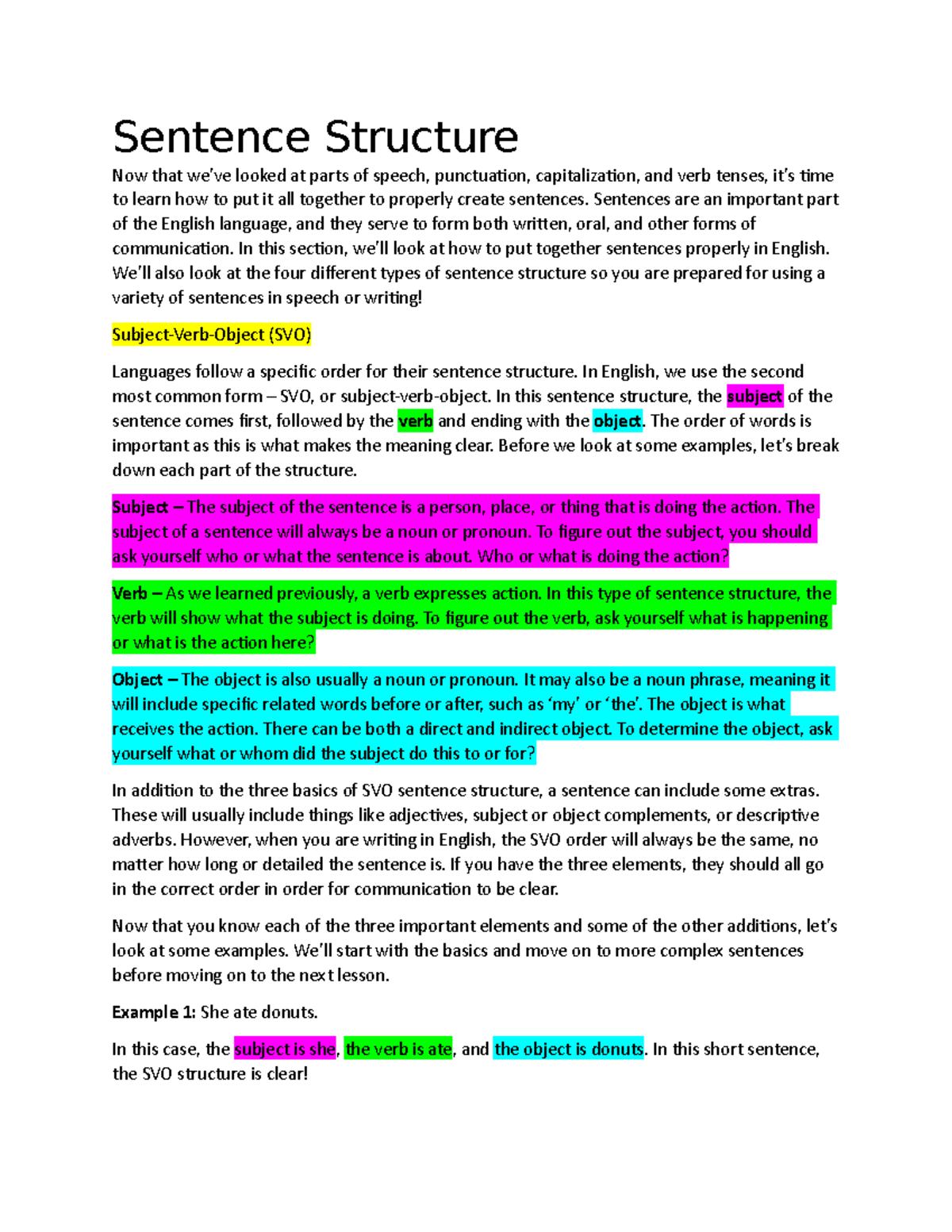Sentence Structure - Sentence Structure Now that we’ve looked at parts ...
