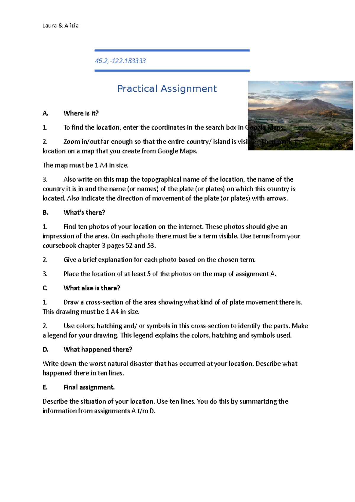 Ak practical assignment laura - Practical Assignment A. Where is it? To ...