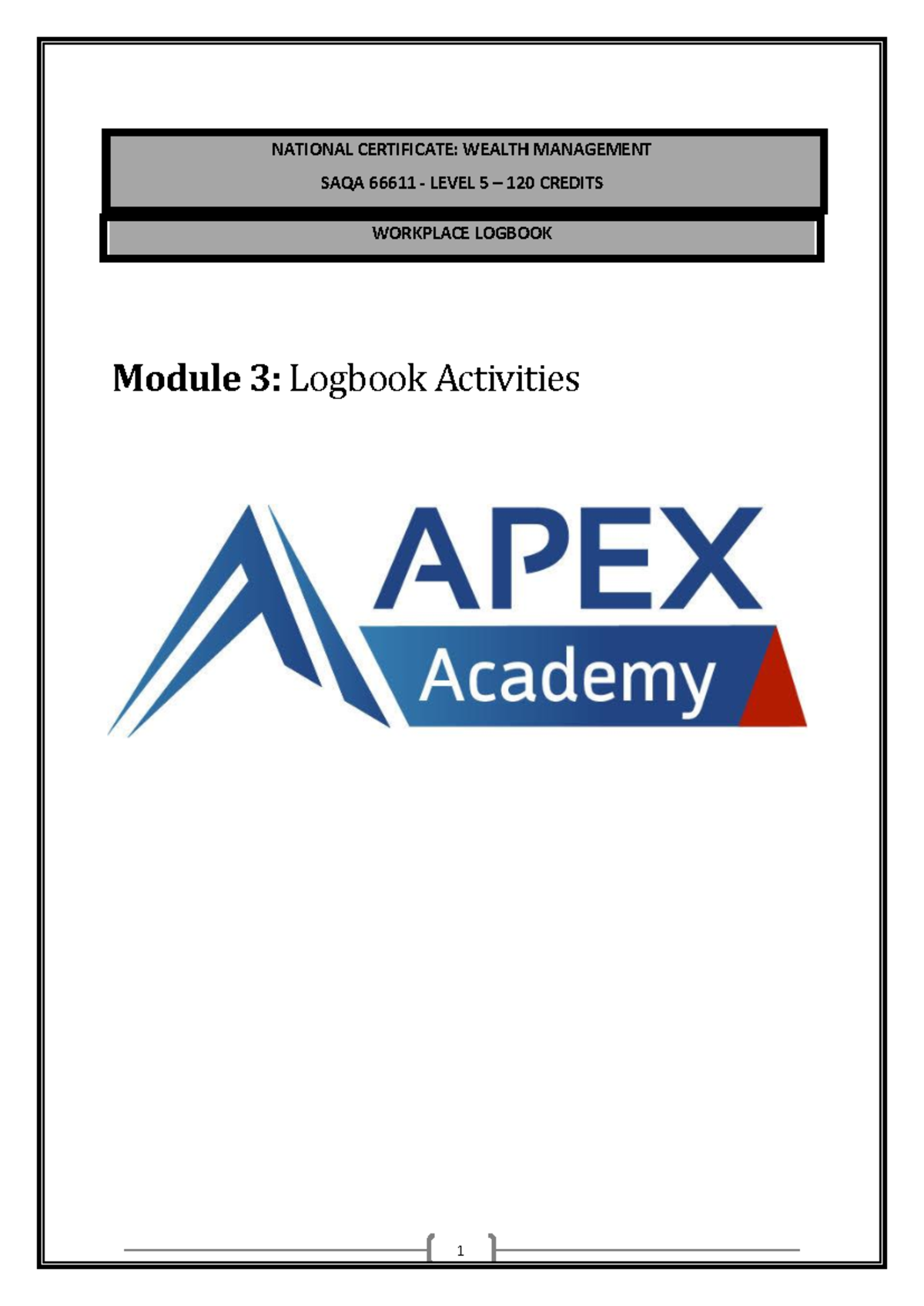Apex - WM5 - Module 3 Logbook Activities - NATIONAL CERTIFICATE: WEALTH ...