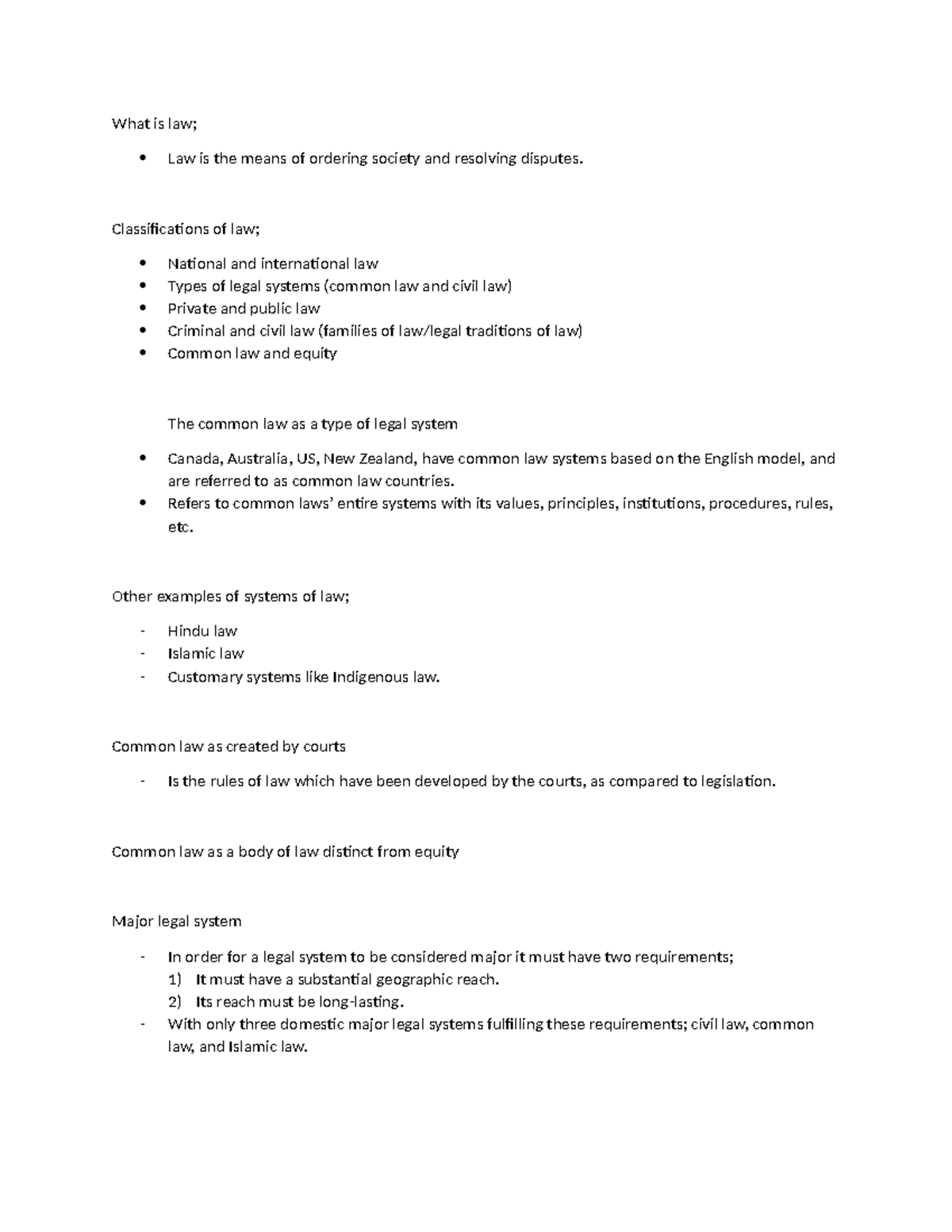 LEG100 Notes - What is law; Law is the means of ordering society and ...
