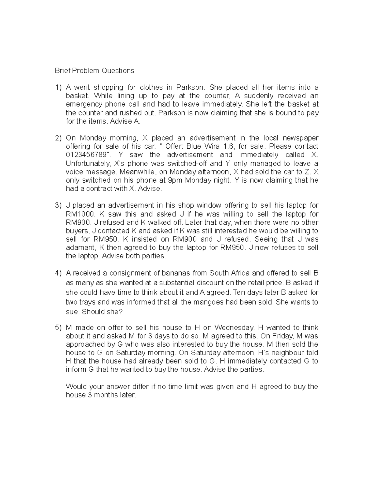 Chapter 1 Tutorial Questions 2 - Brief Problem Questions A went shopping for clothes in Parkson ...