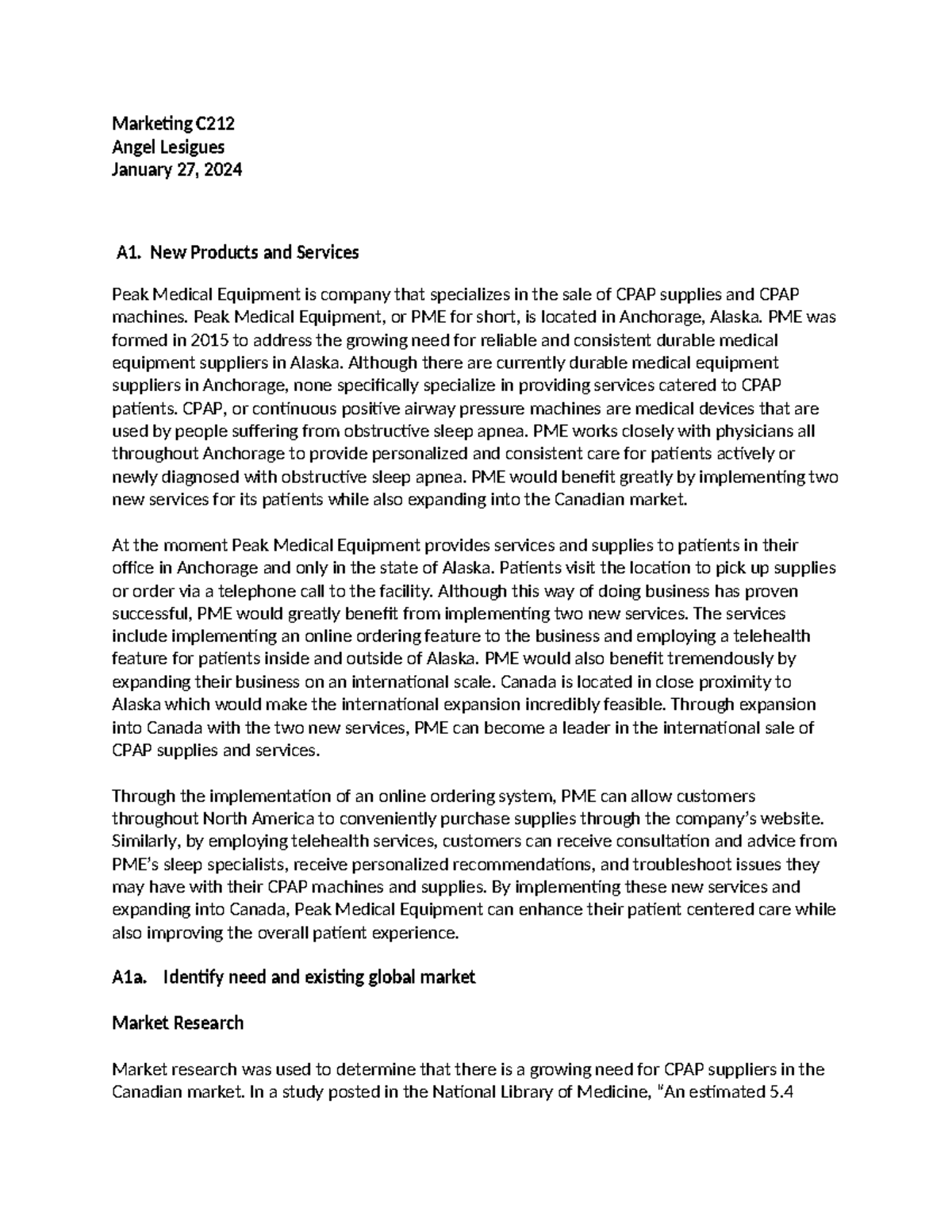 C212 Task 1 - Marketing C Angel Lesigues January 27, 2024 A1. New Products and Services Peak ...