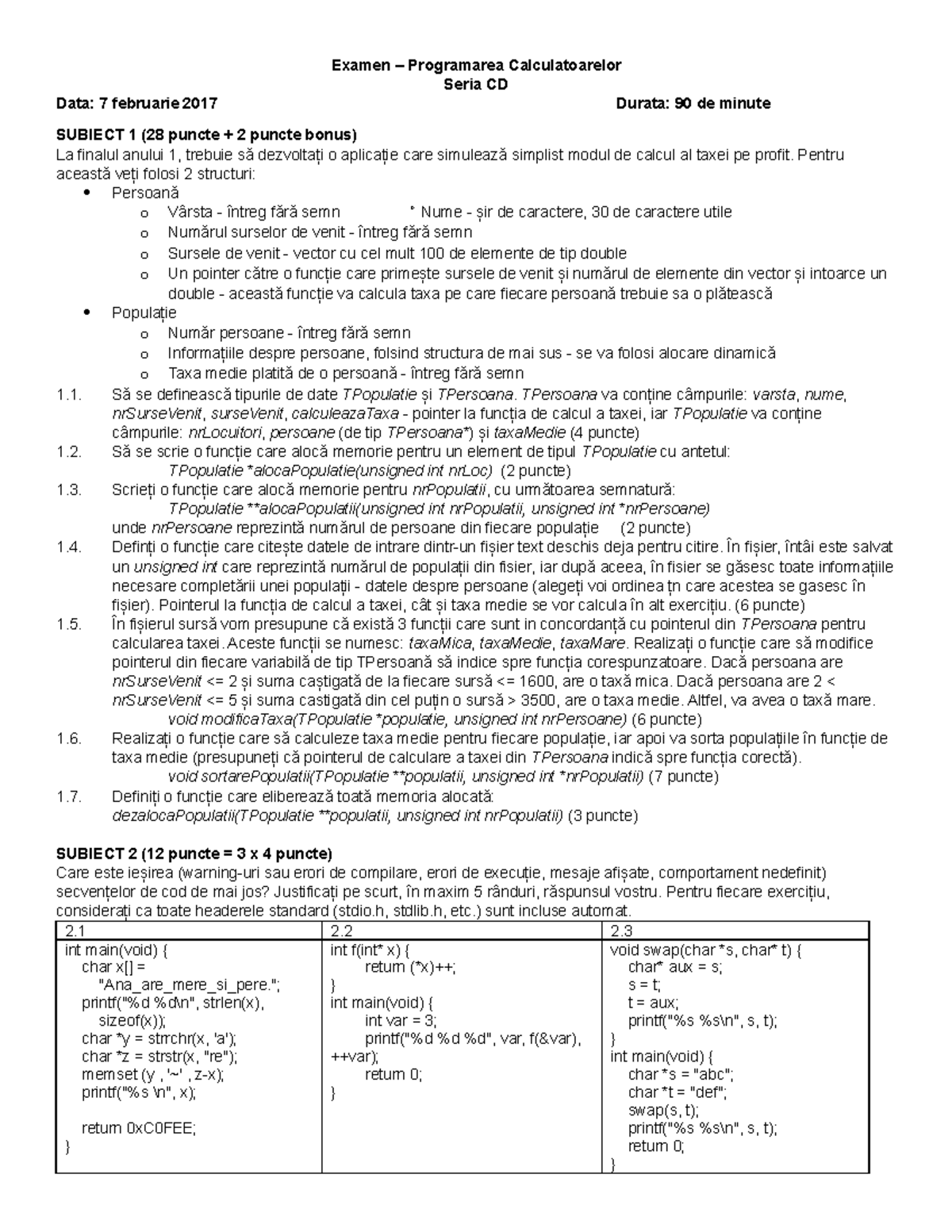 Examen 2017 0207 - Examen – Programarea Calculatoarelor Seria CD Data ...