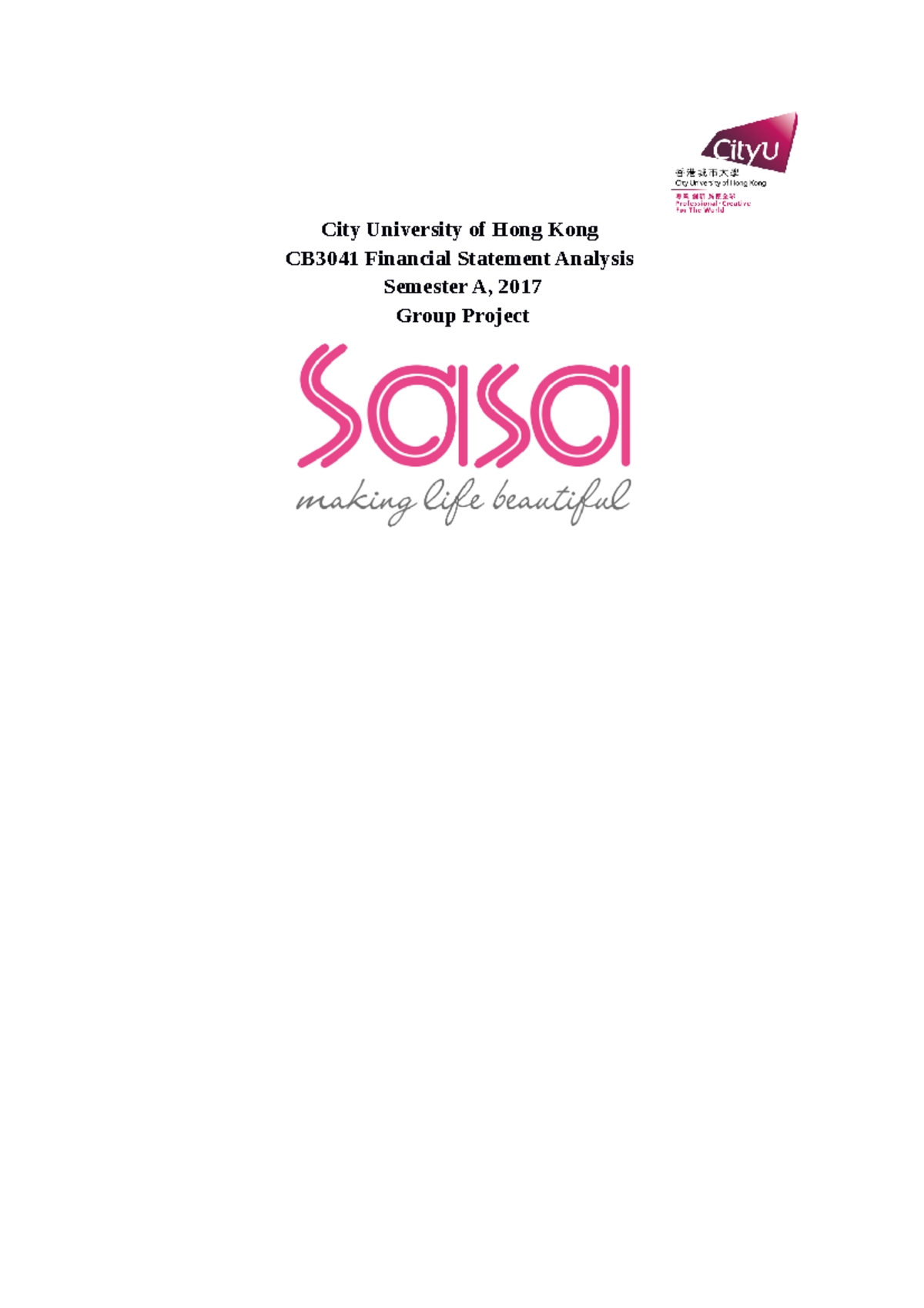 Financial Analysis sasa - City University of Hong Kong CB3041 Financial ...