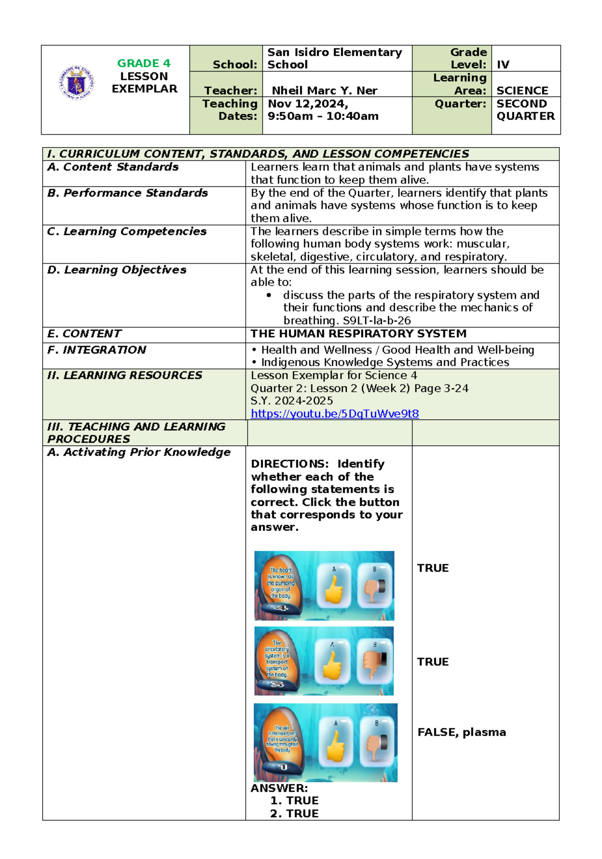 Science- Final - GRADE 4 LESSON EXEMPLAR School: San Isidro Elementary School Grade Level: IV ...