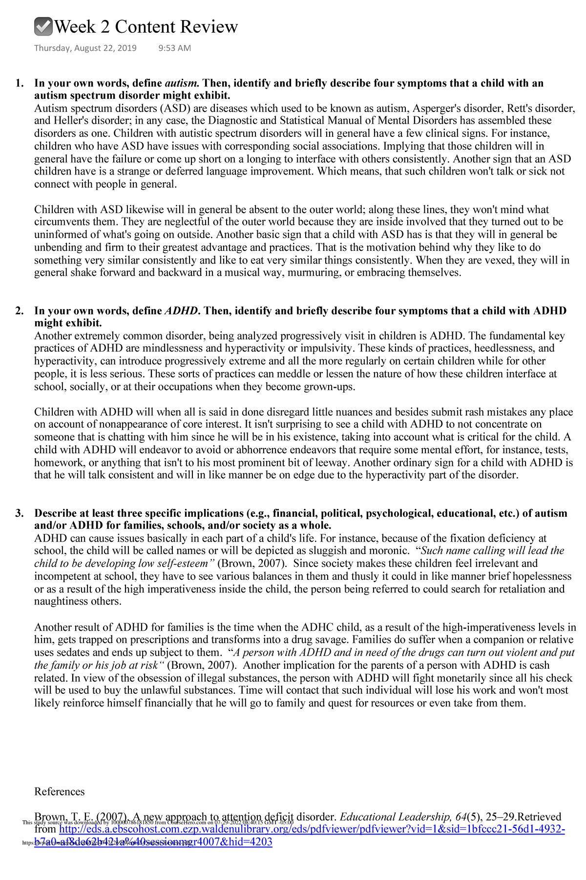 Week 2 Content Review - In your own words, define autism****. Then, identify and briefly ...