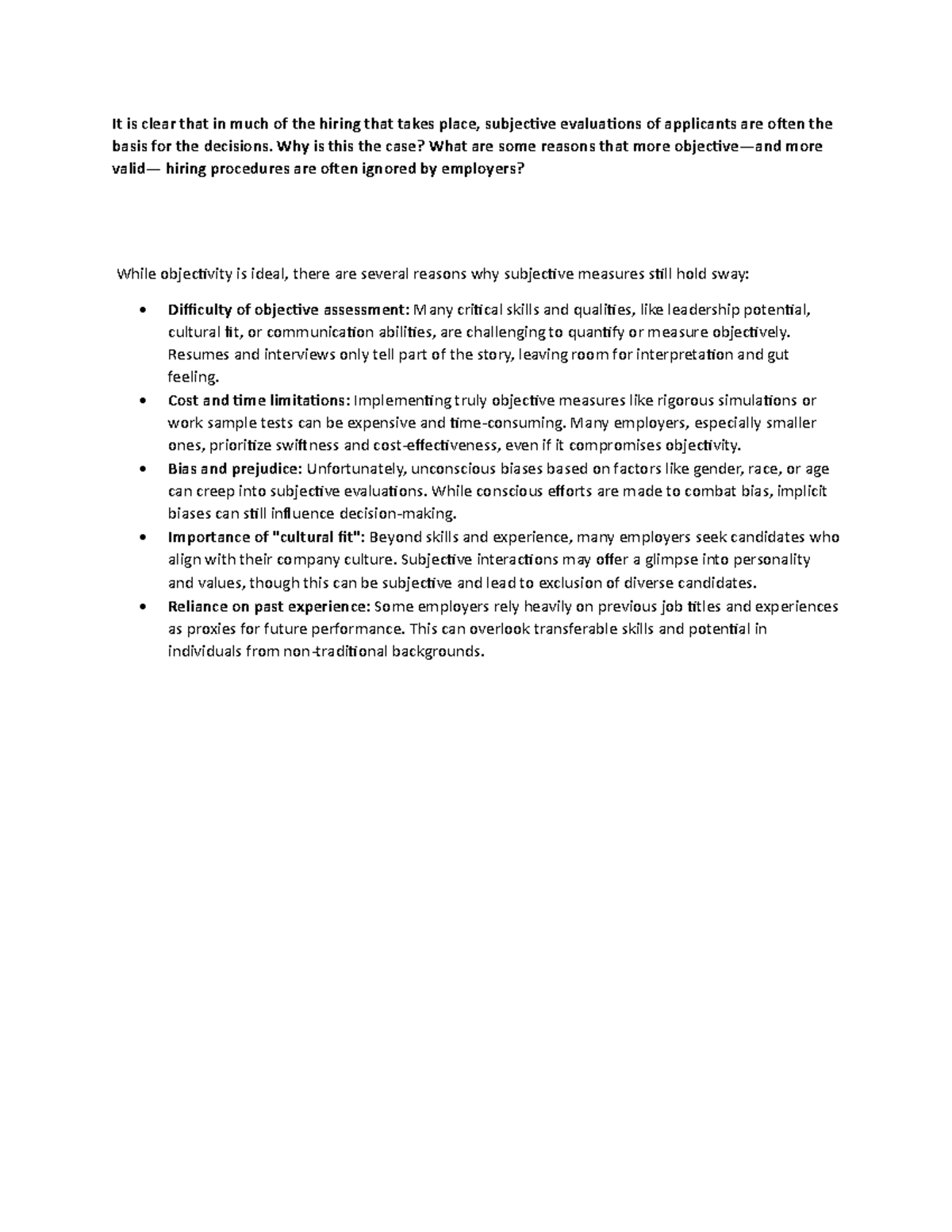 Activity 5 - It is clear that in much of the hiring that takes place, subjective evaluations of ...
