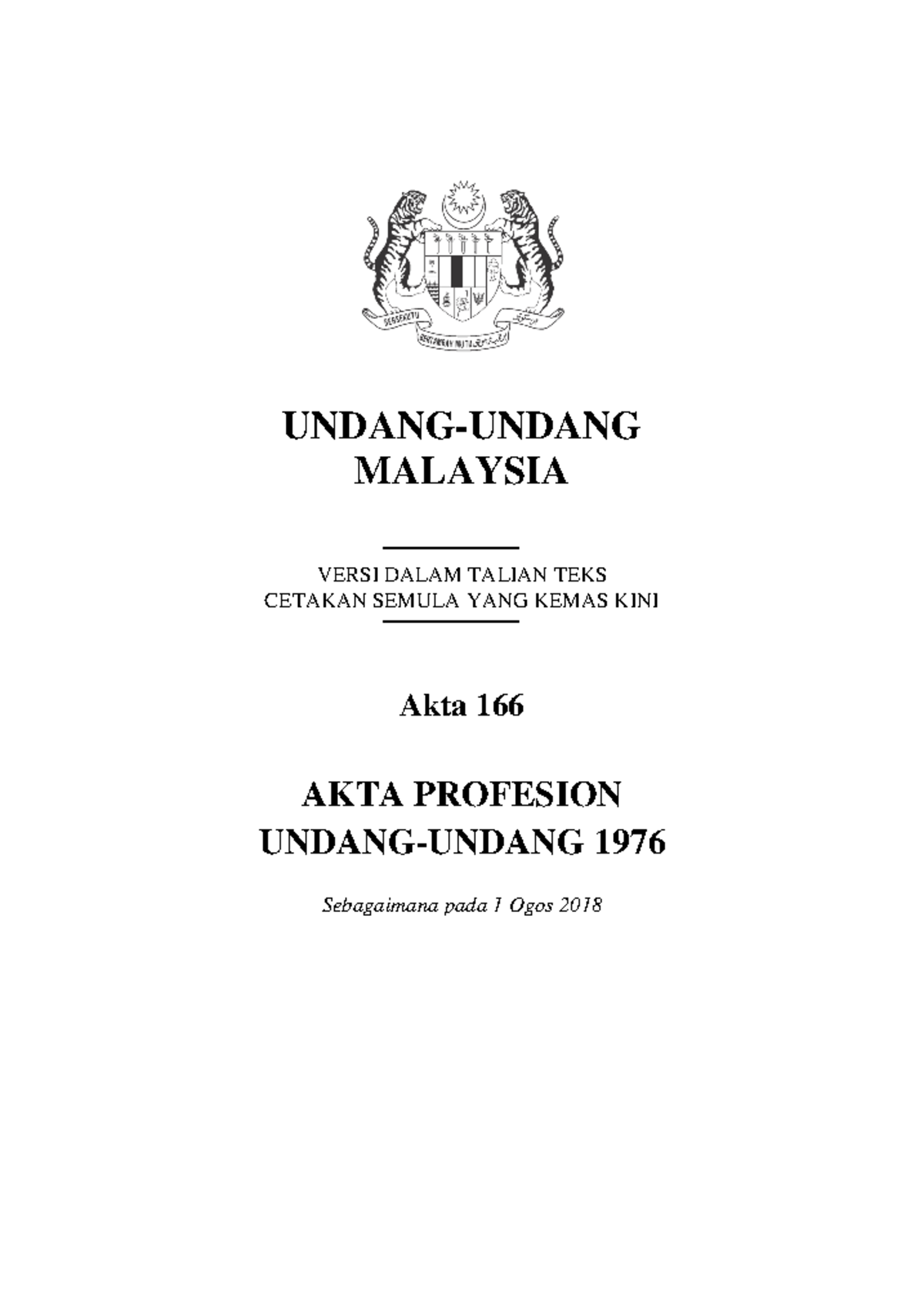 Akta Profesion Undang-Undang 1976 sebagaimana pada 1 Ogos 2018 (BM ...