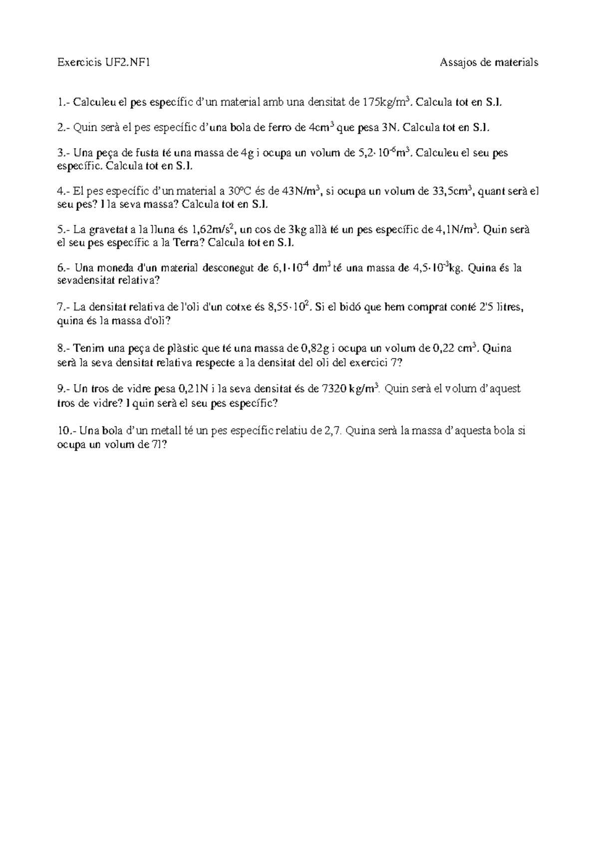 Exercicis UF2 NF1 - Ejercicios de MP09 - Exercicis UF2 Assajos de ...