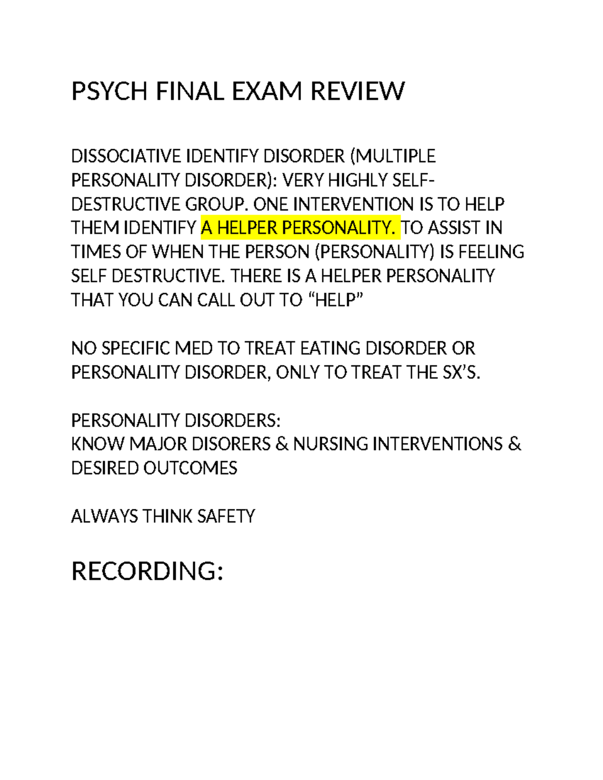 Psych Final EXAM Review - PSYCH FINAL EXAM REVIEW DISSOCIATIVE IDENTIFY ...