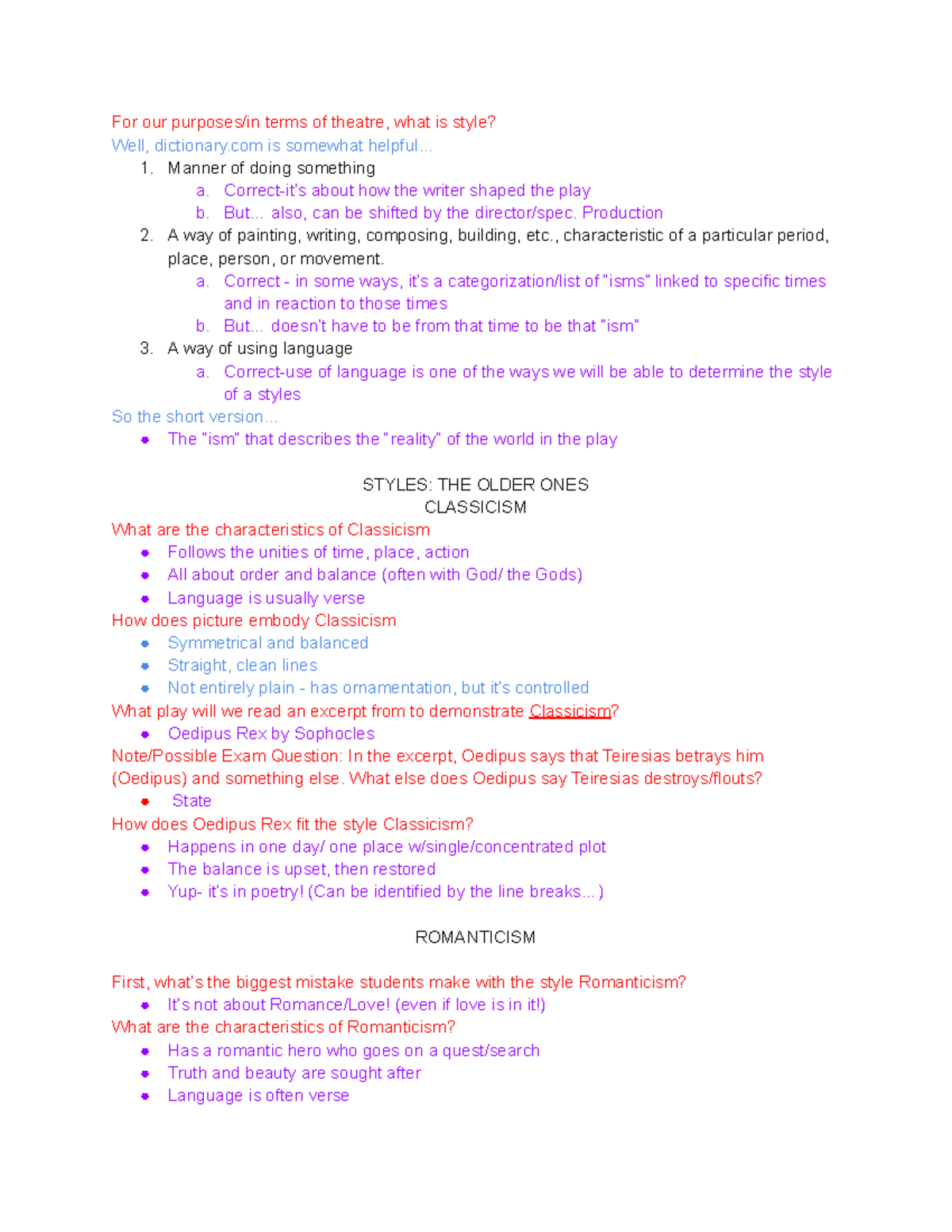Thea 102 - Styles - These are notes taken directly from the slides ...