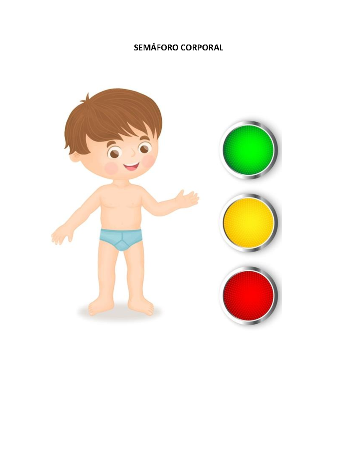 Semáforo Corporal - Métodos e intervención en trabajo social - SEMÁFORO CORPORAL - Studocu