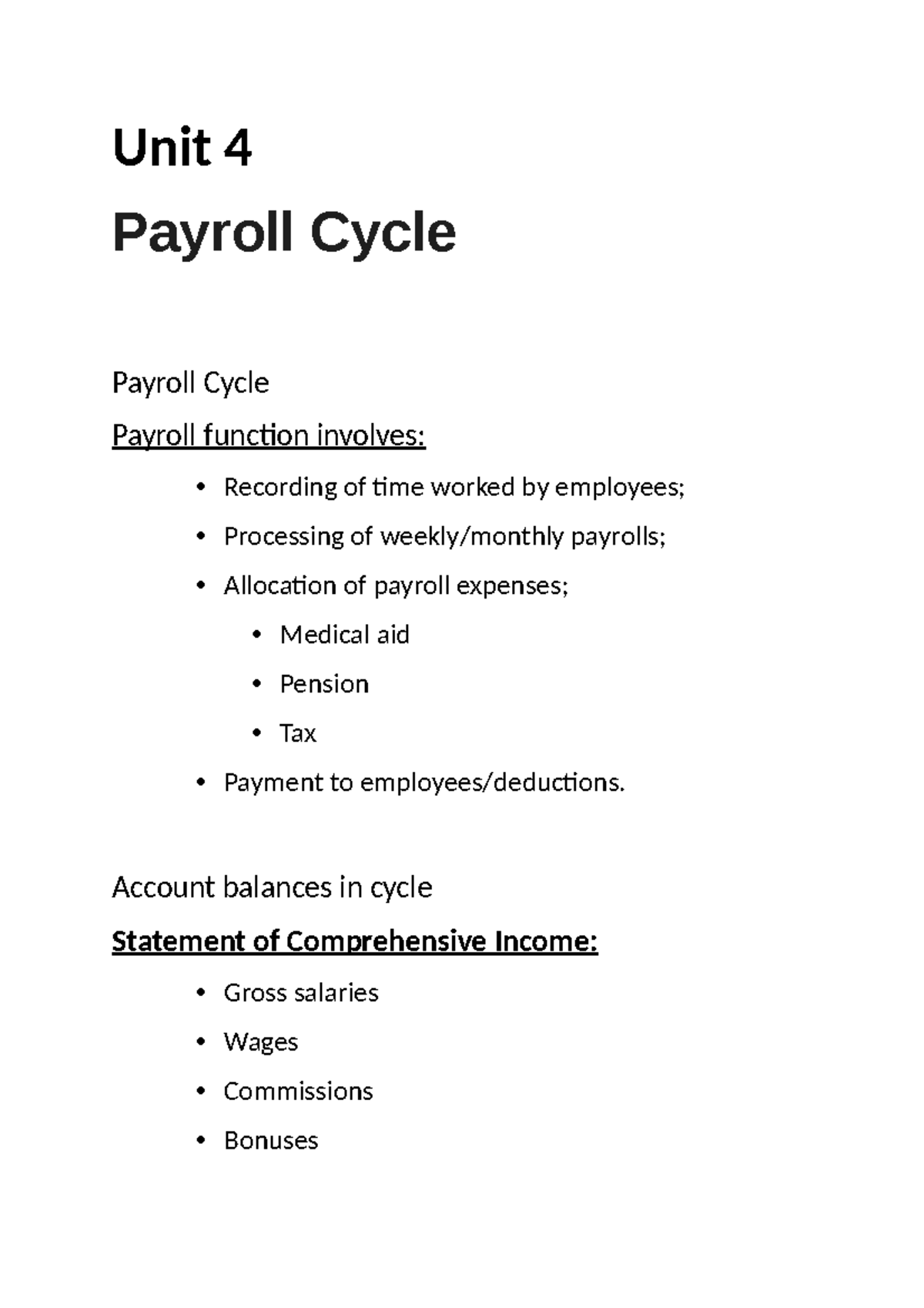 Gac u4 - Good - Unit 4 Payroll Cycle Payroll Cycle Payroll function ...