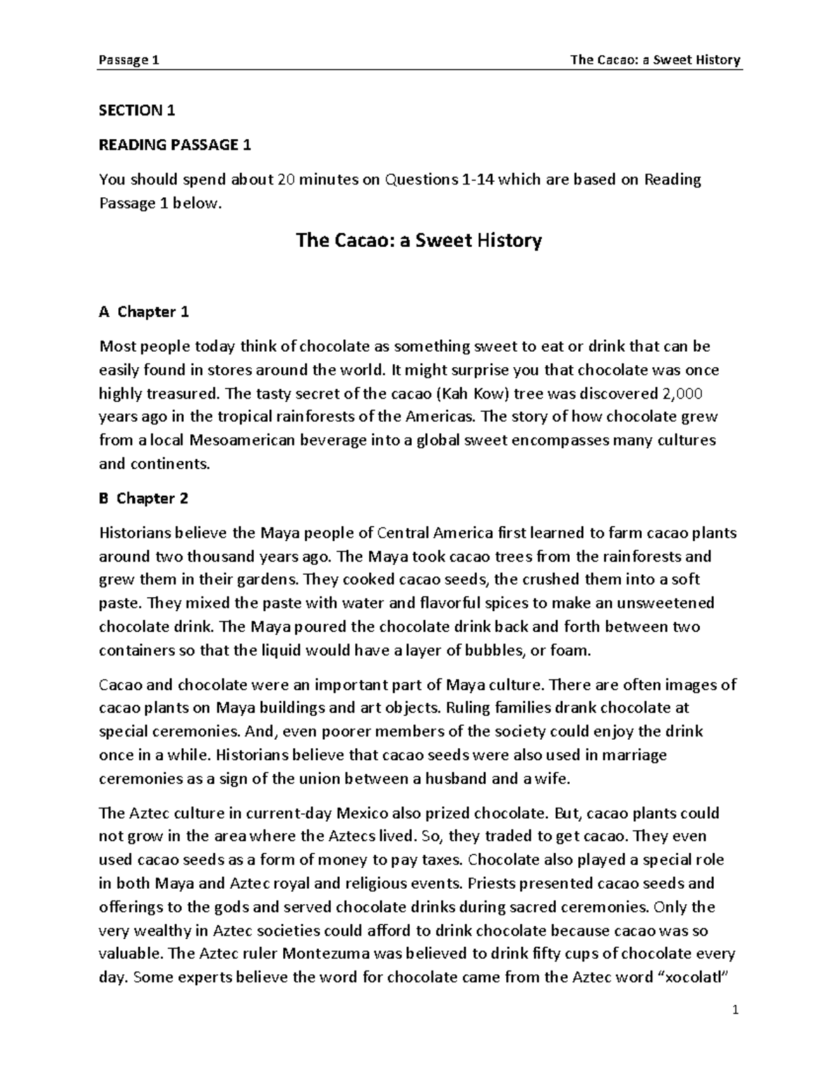 02 Passage 1 - The Cacao a Sweet History Q1-14 - SECTION 1 READING ...