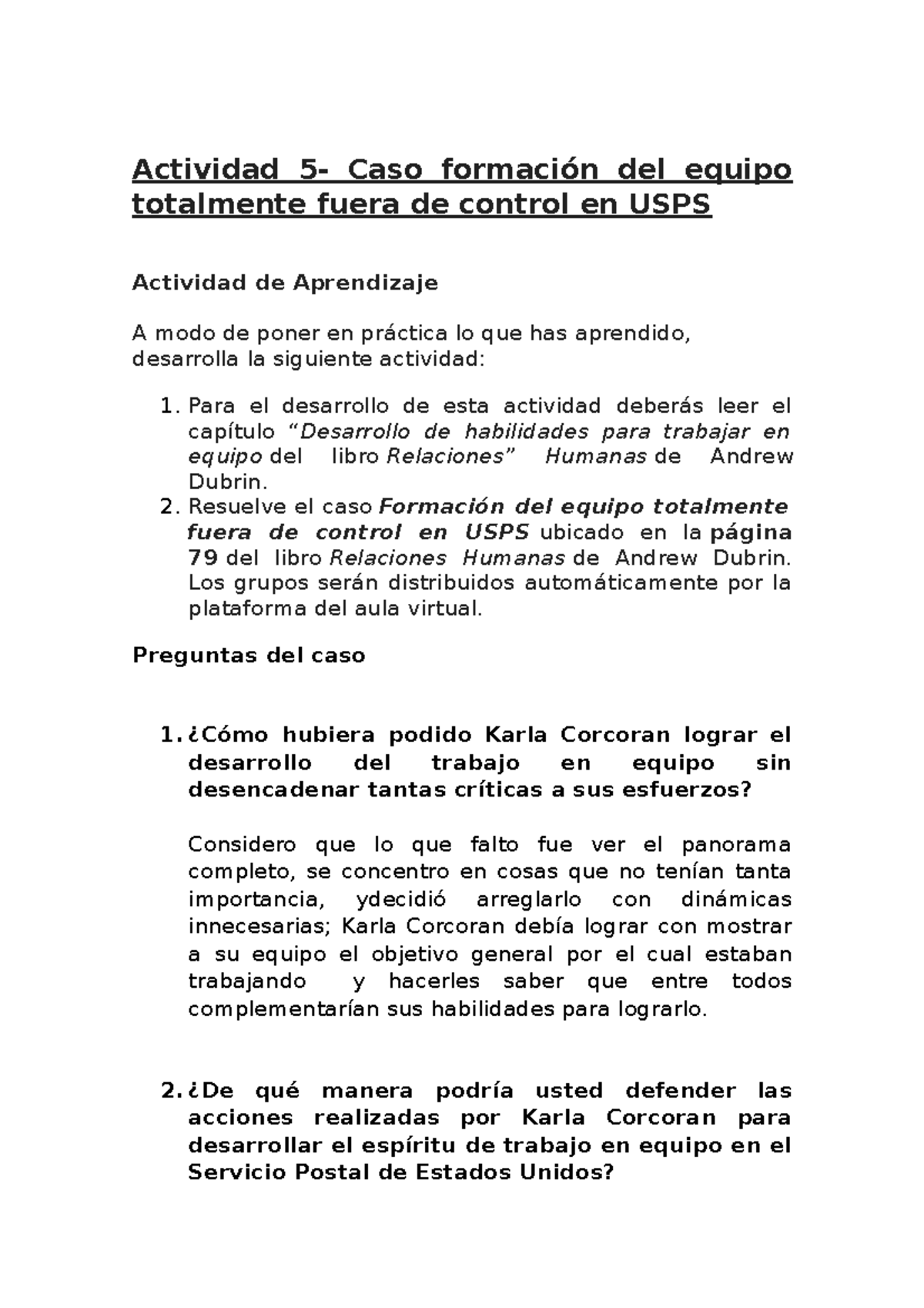 Be - copia - copia - Actividad 5- Caso formación del equipo totalmente ...