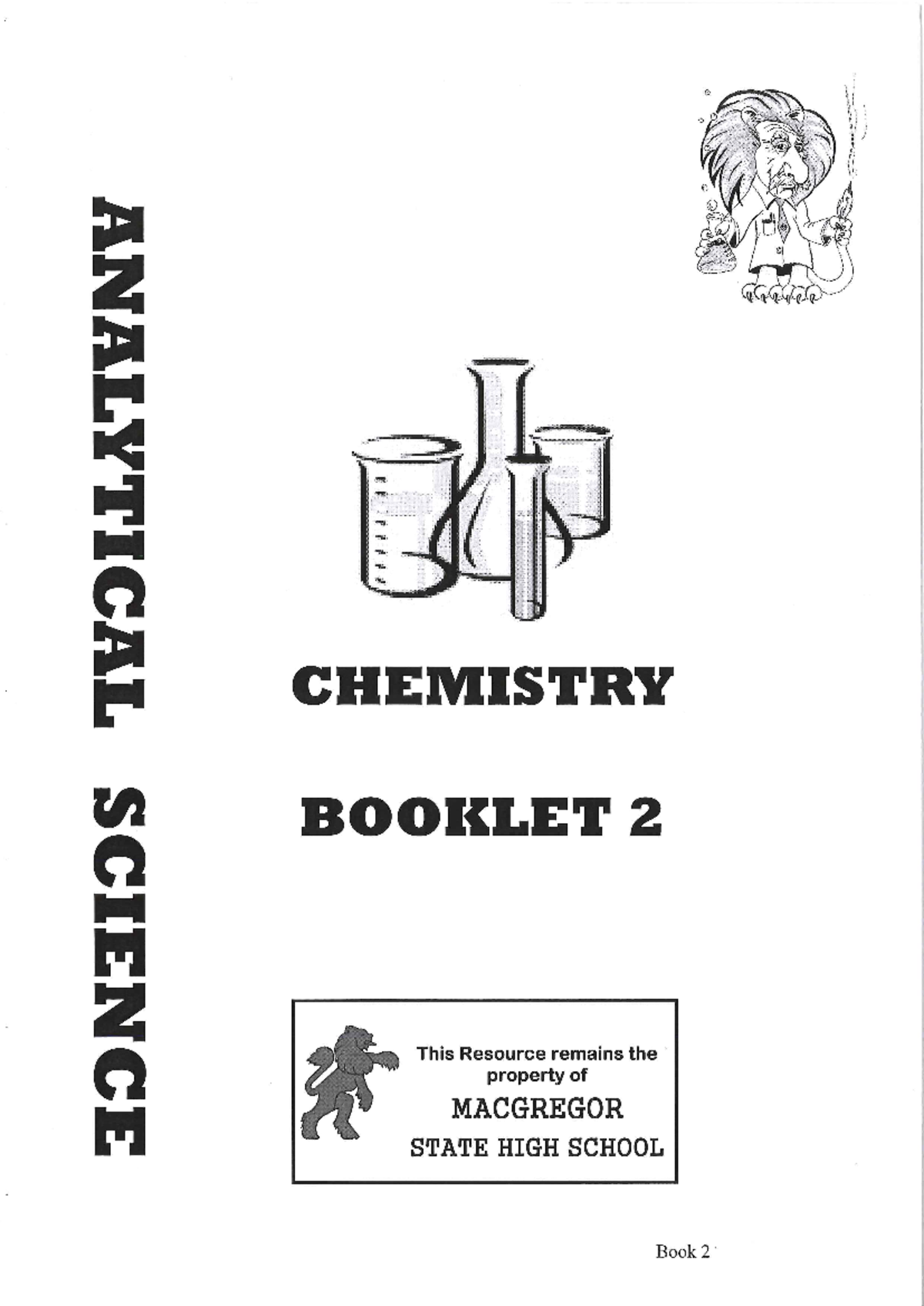 10 Chem - Green Booklet - CHEMISTRY BOOKLET 2 This Resource remains the ...