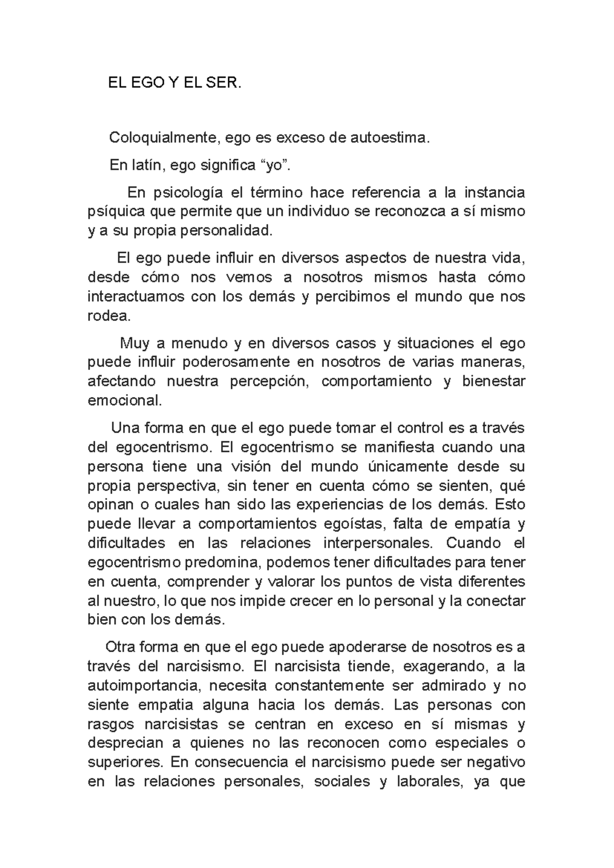 EGO Maria - resumen - EL EGO Y EL SER. Coloquialmente, ego es exceso de ...