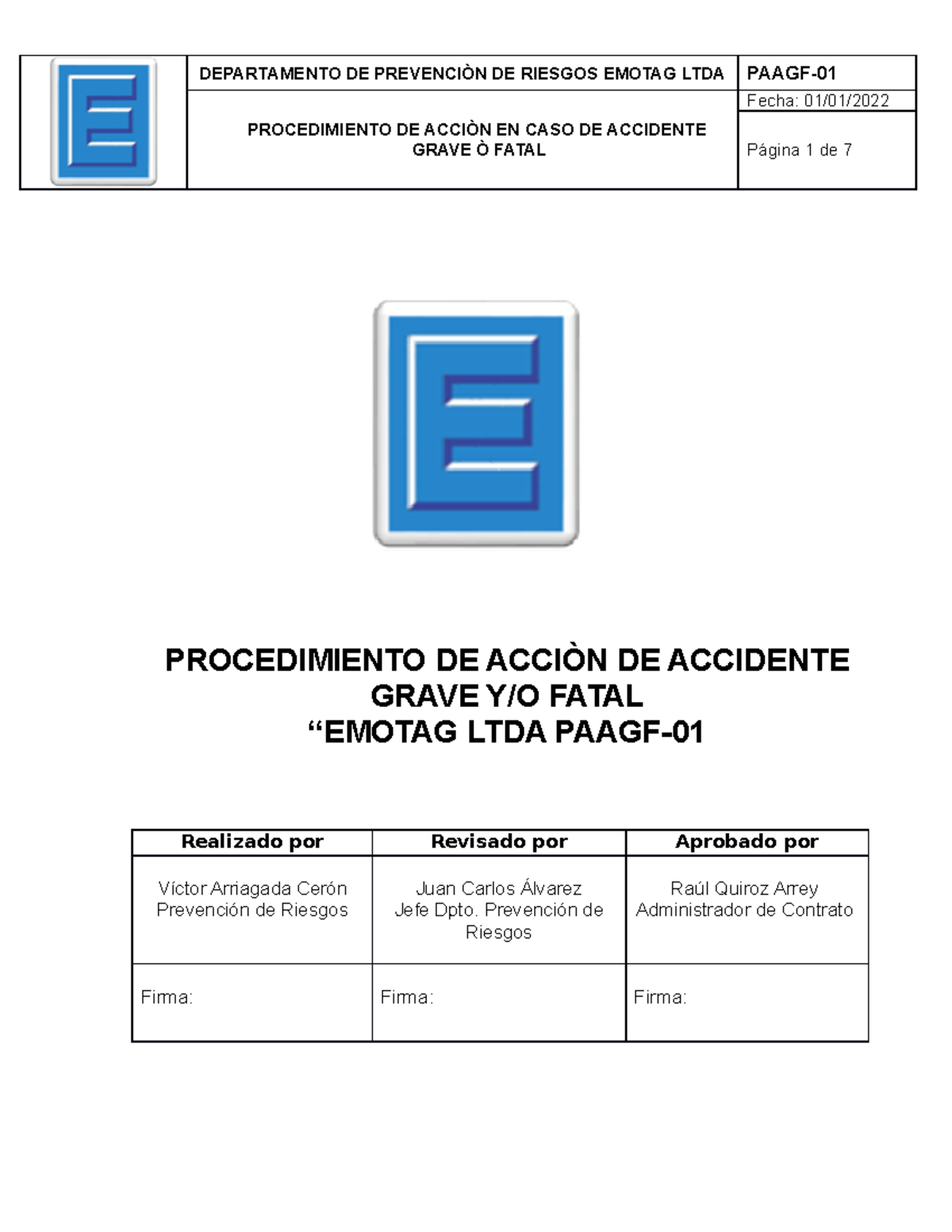 PTS Accidentes Graves Y Fatales - PROCEDIMIENTO DE ACCIÒN EN CASO DE ...