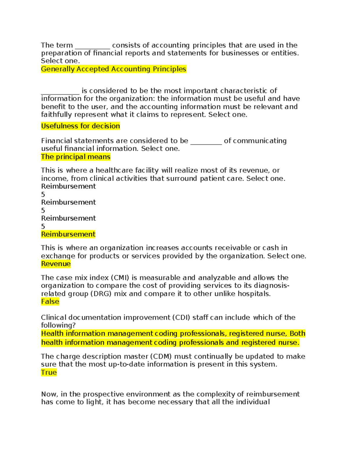 HCM 345 1-3 Quiz - HCM 345 1-3 Quiz - The term __________ consists of ...