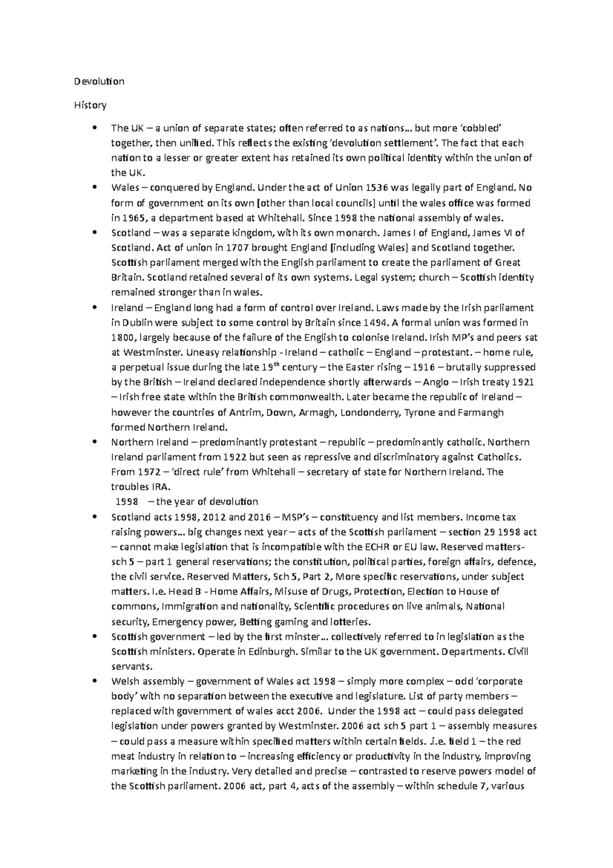 1. Devolution - Devolution History The UK – a union of separate states ...