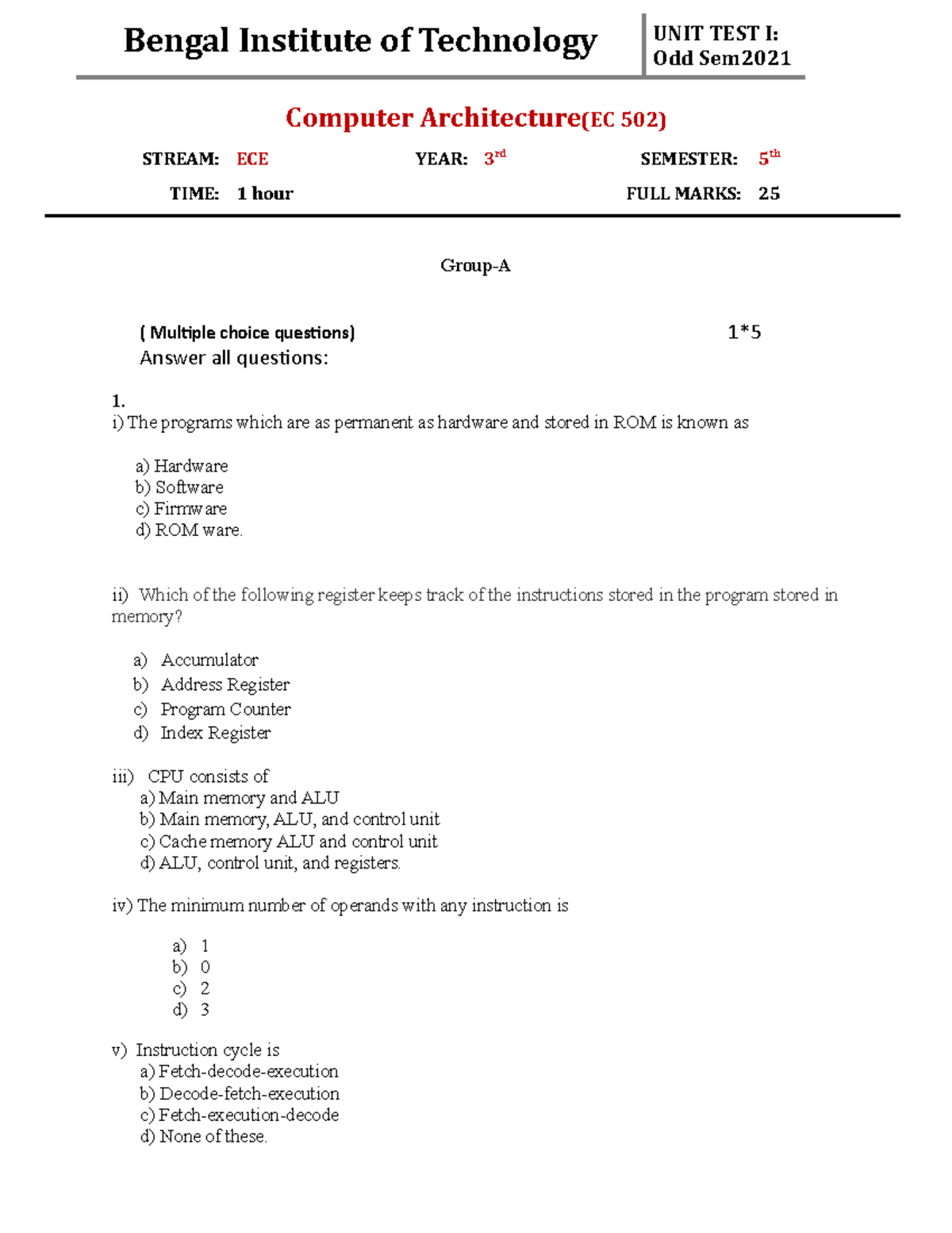 2021comp arch ques - Bengal Institute of Technology UNIT TEST I: Odd ...