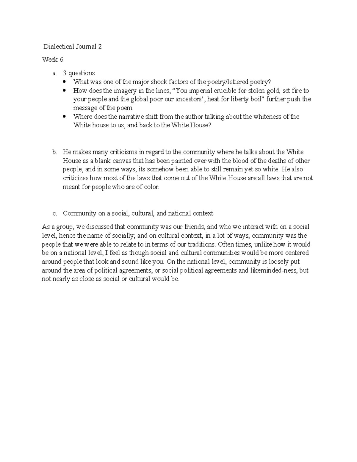 Dialectical Journal 2 - 3 questions What was one of the major shock ...