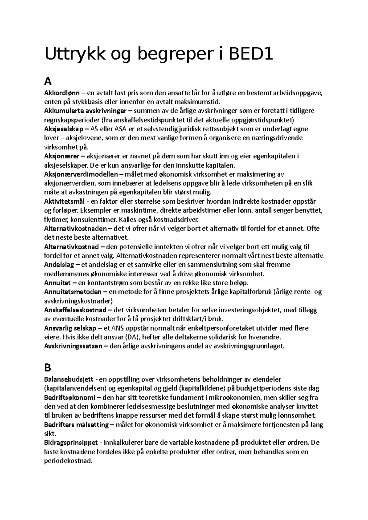 Uttrykk og begreper BED1 - Uttrykk og begreper i BED A Akkordlønn – en ...