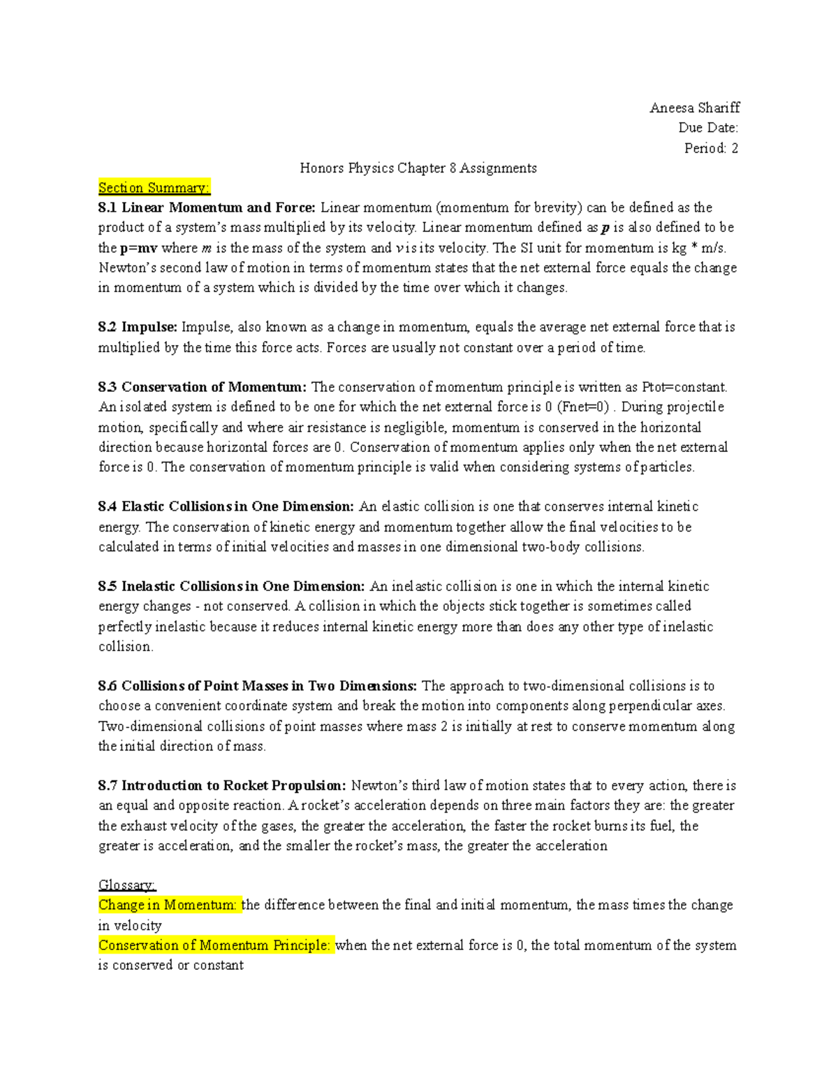 Physics Chapter 8 Assignments - Aneesa Shariff Due Date: Period: 2 Honors Physics Chapter 8 ...