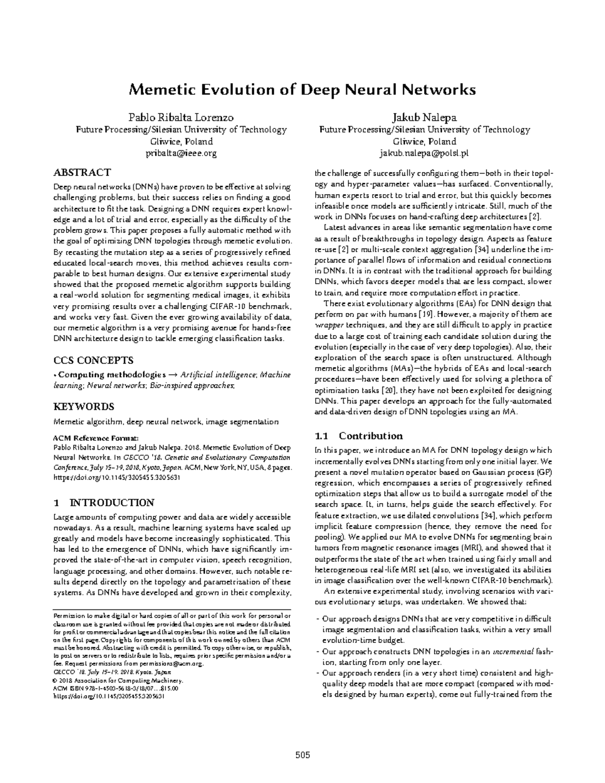 Memetic Evolution of Deep Neural Networks - Designing a DNN requires ...