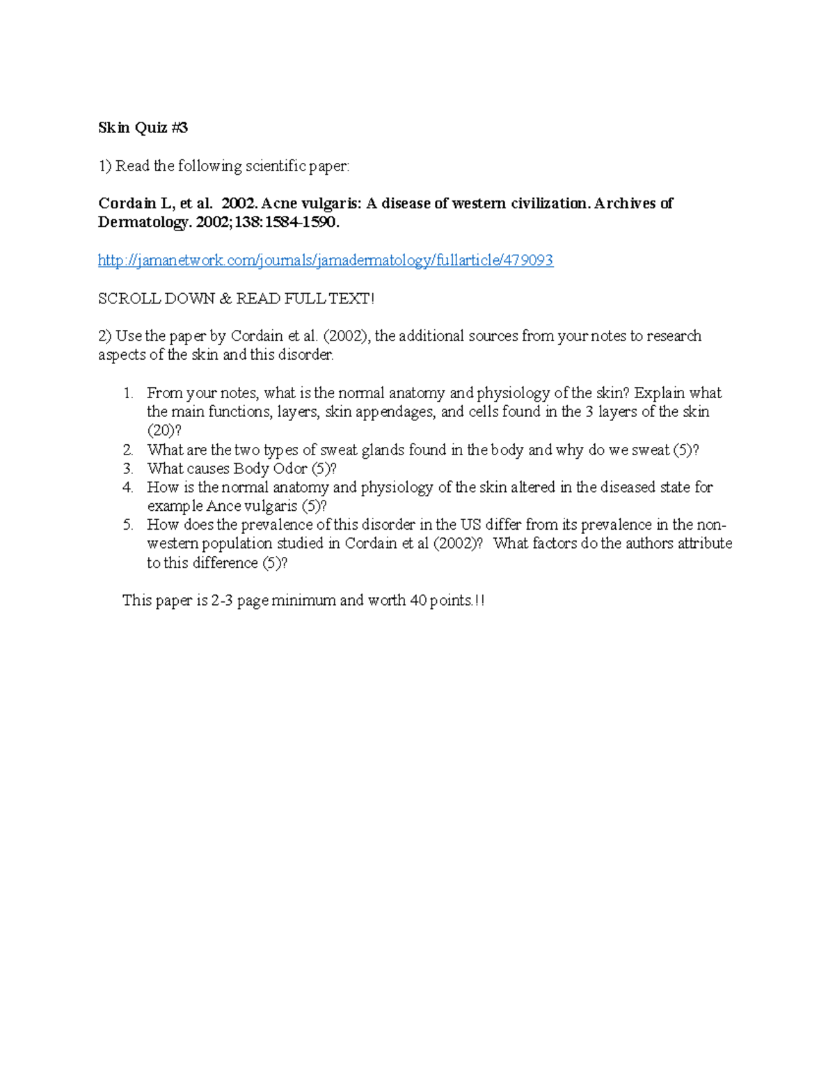 Skin+Journal+Article - Skin Quiz # Read the following scientific paper ...