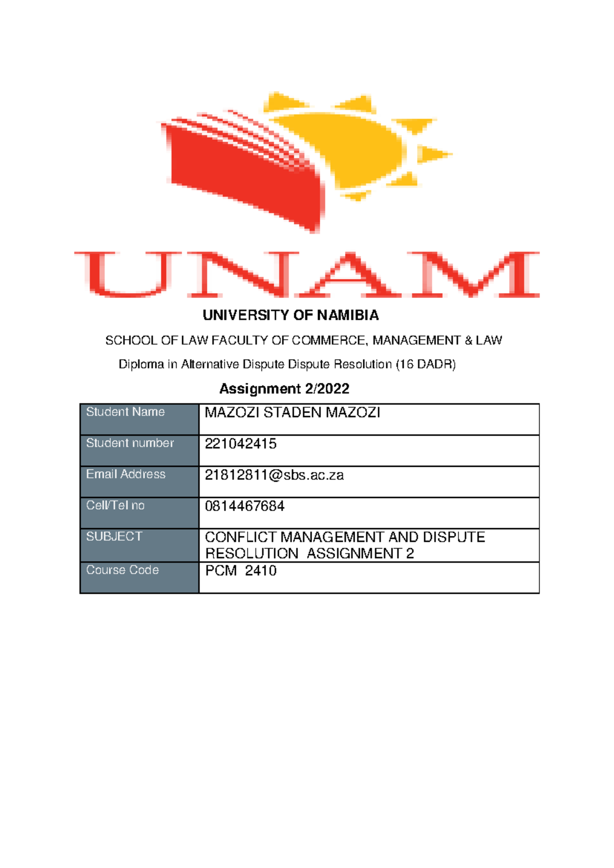 assignment 2 law - UNIVERSITY OF NAMIBIA SCHOOL OF LAW FACULTY OF ...
