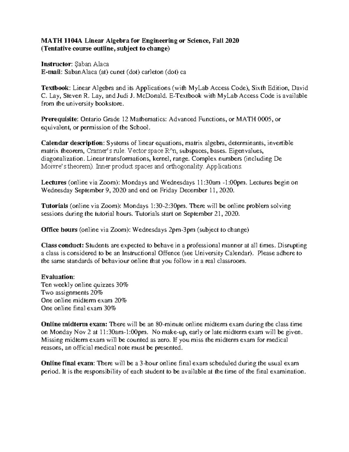 MATH 1104A Course Outline F2020 - MATH 1104A Linear Algebra for Engineering or Science, Fall ...