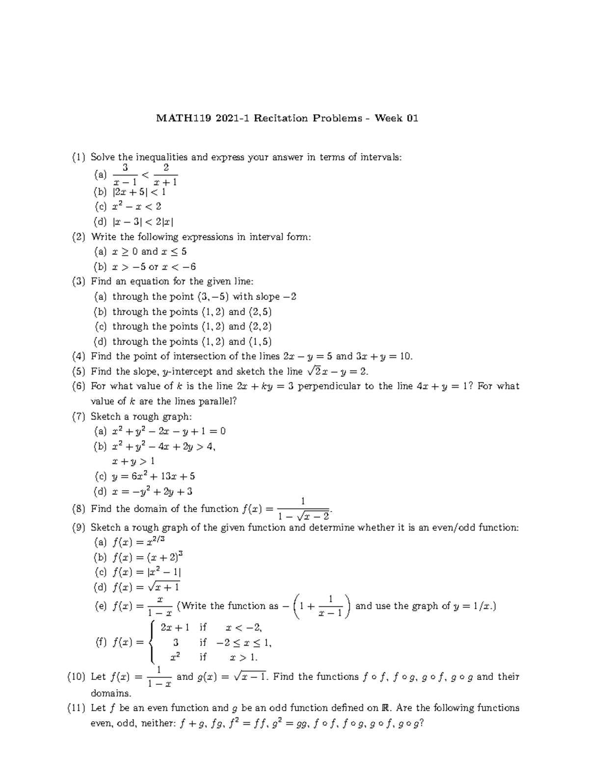 Recitation Problems 1 - Week 01 - (5) Find the slope, y-intercept and sketch the line √ 2 x − y ...