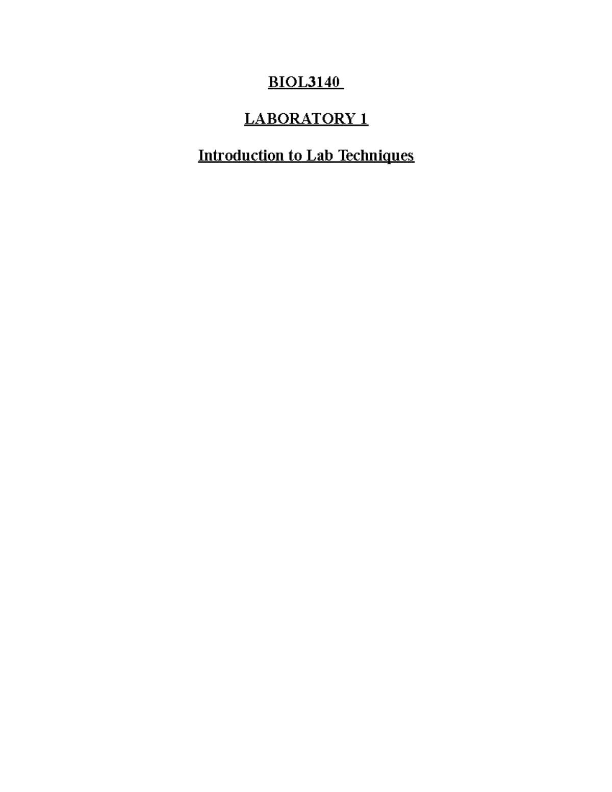 biology Laboratory 1 - BIOL LABORATORY 1 Introduction to Lab Techniques Abstract: The aim for ...