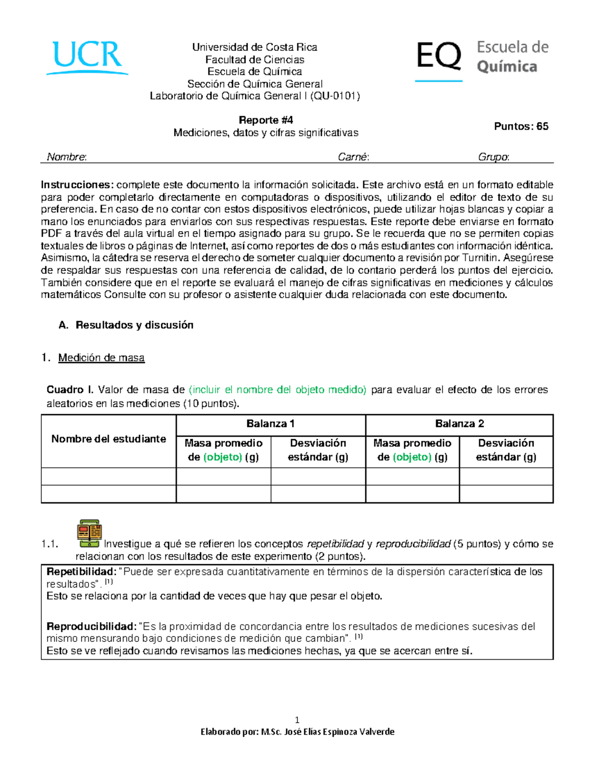 Reporte Mediciones, Datos, y Cifras Significativas - 1 Elaborado por: M ...