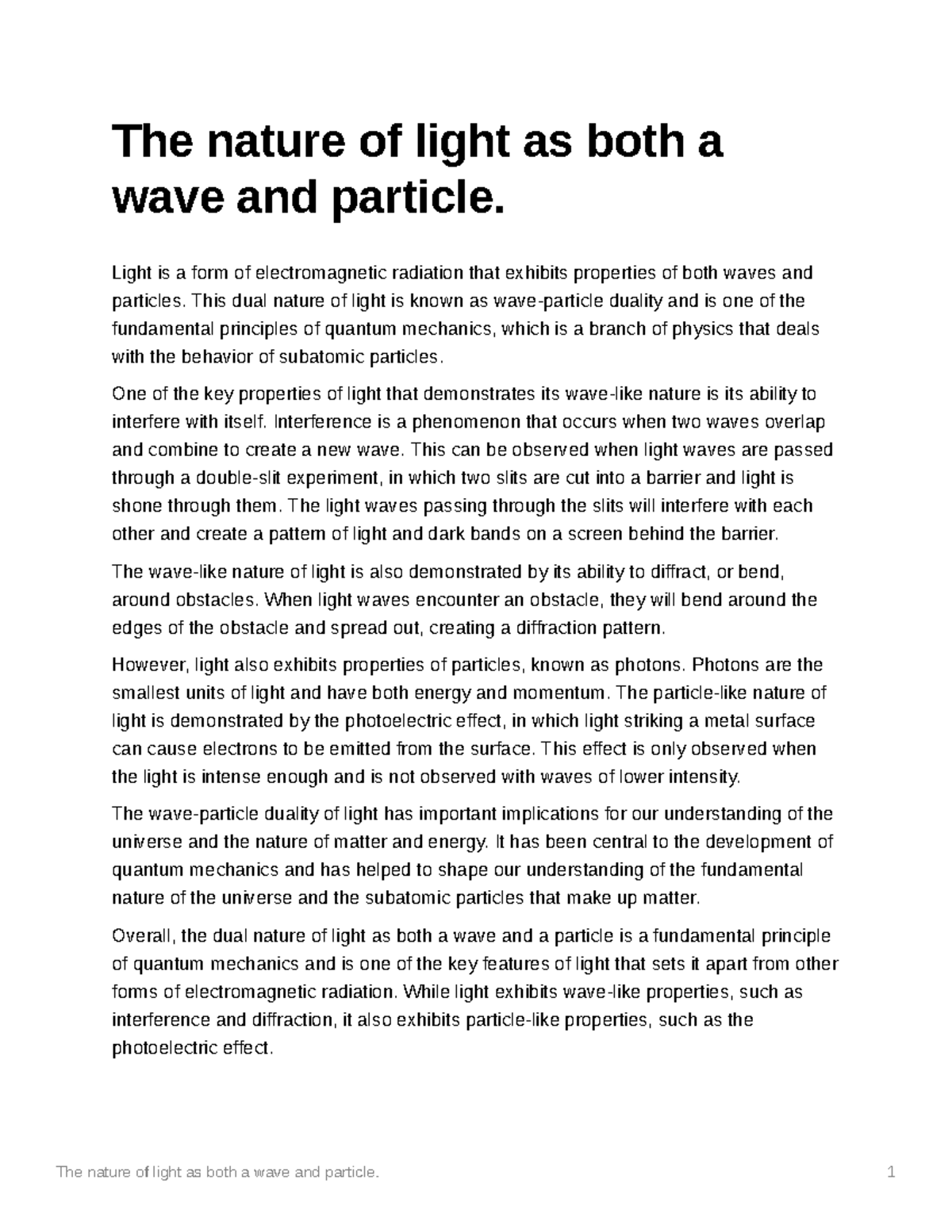 The nature of light as both a wave and particle - 1 The nature of light as both a wave and ...