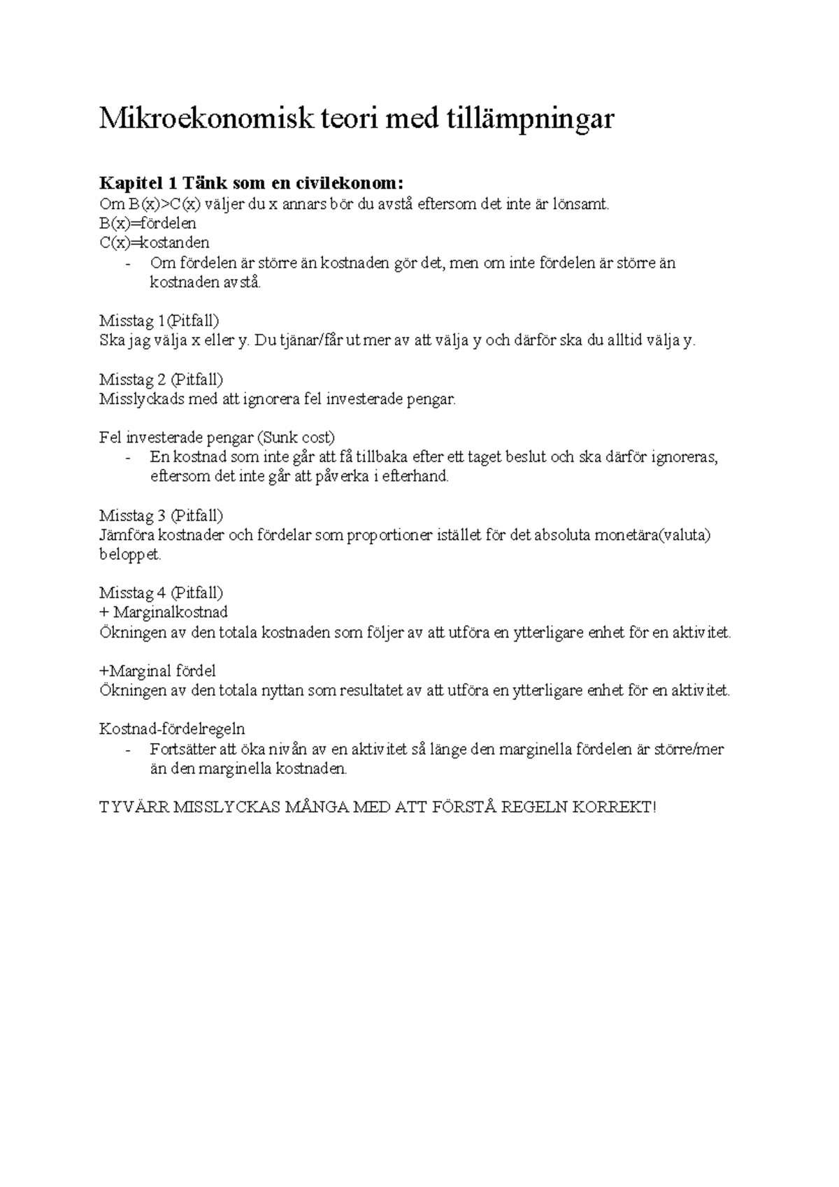 Mikroekonomi studocu - Mikroekonomisk teori med tillämpningar Kapitel 1 Tänk som en civilekonom ...