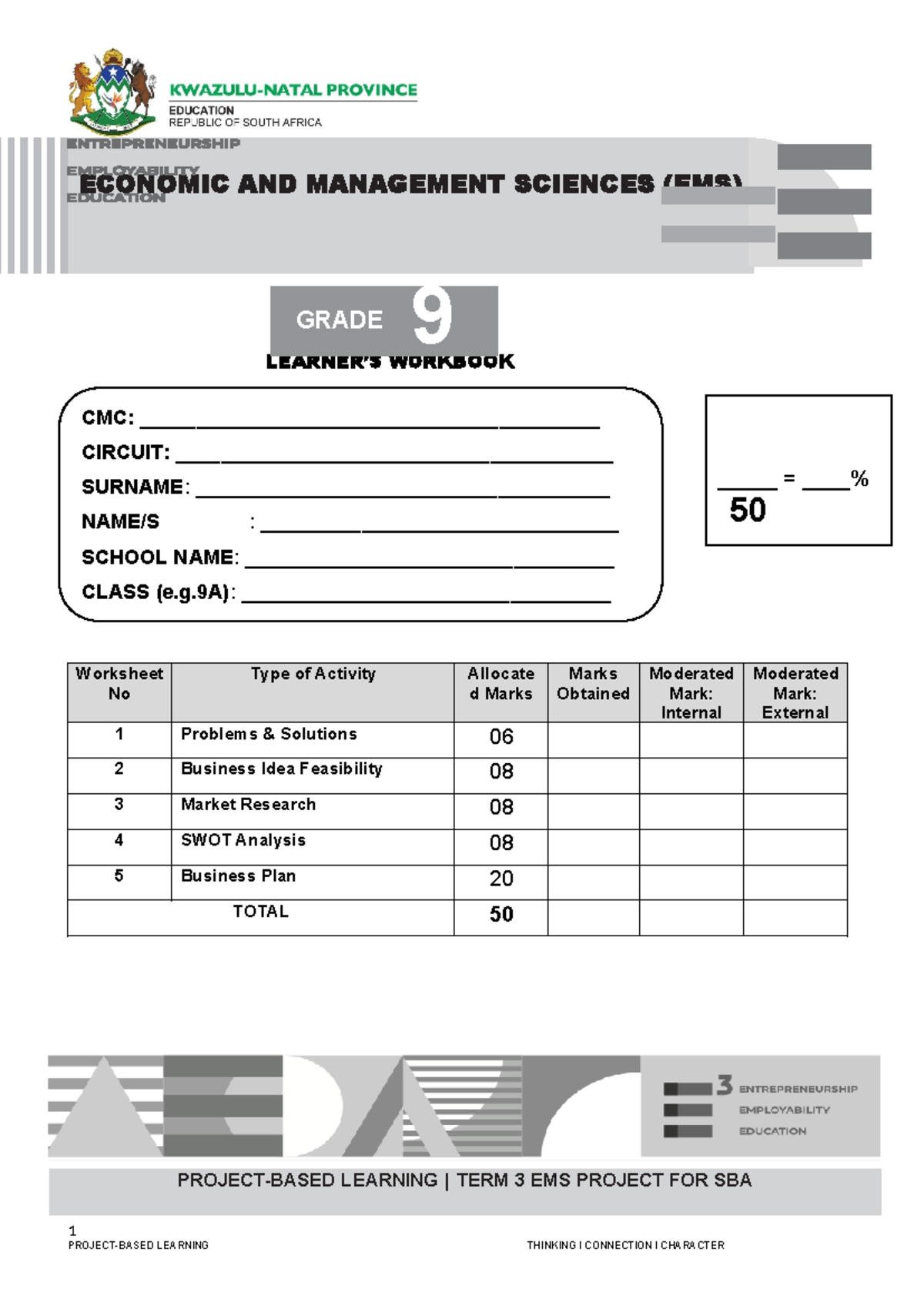2024 Final EMS Grade 9 Term 3 Project - Learner Book - LEARNER’S WORKBOOK Worksheet No Type of ...