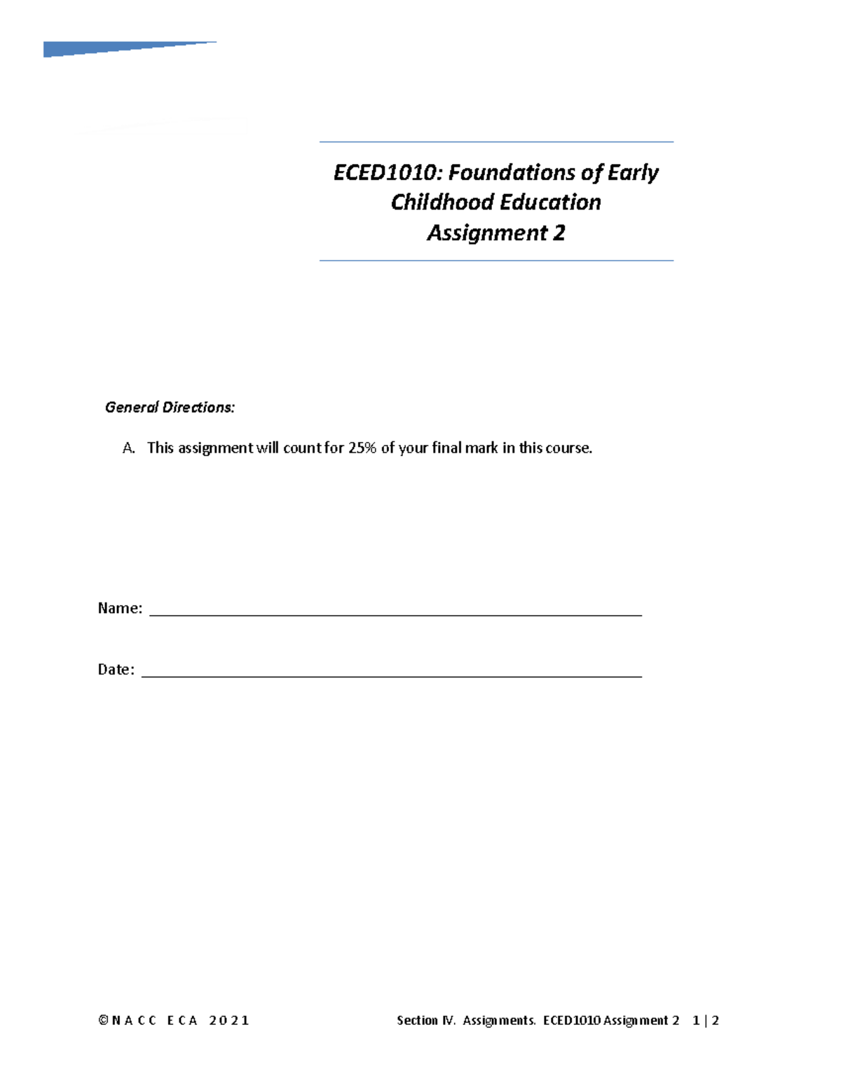 IV-X Assigmt - ECED1010 Foundations of ECE - Assignment 2 - © N A C C E ...