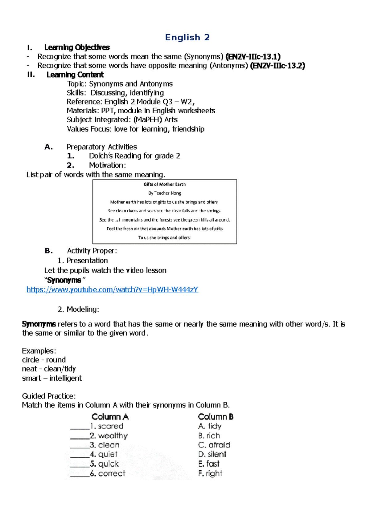 ENG.2 3Q WEEK 2 ( Tuesday) - English 2 I. Learning Objectives Recognize that some words mean the ...