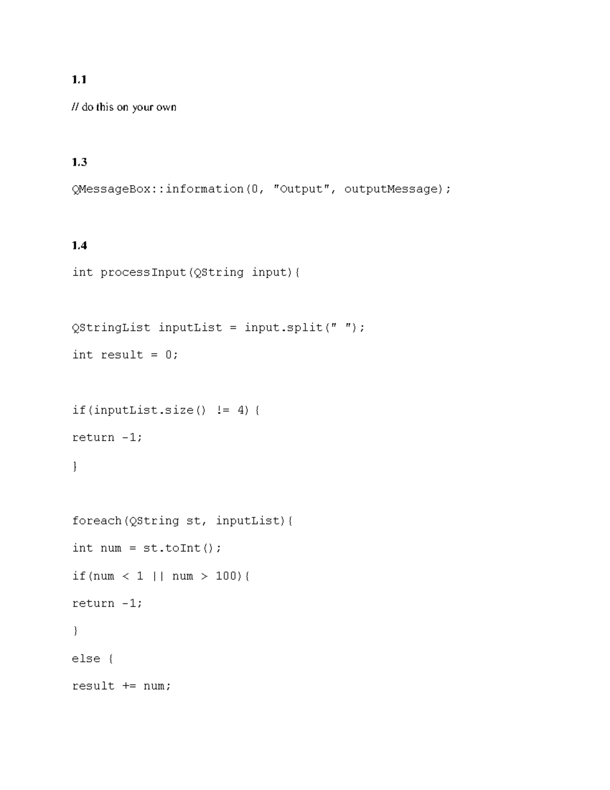 Solutions to some - 1. // do this on your own 1. QMessageBox ...