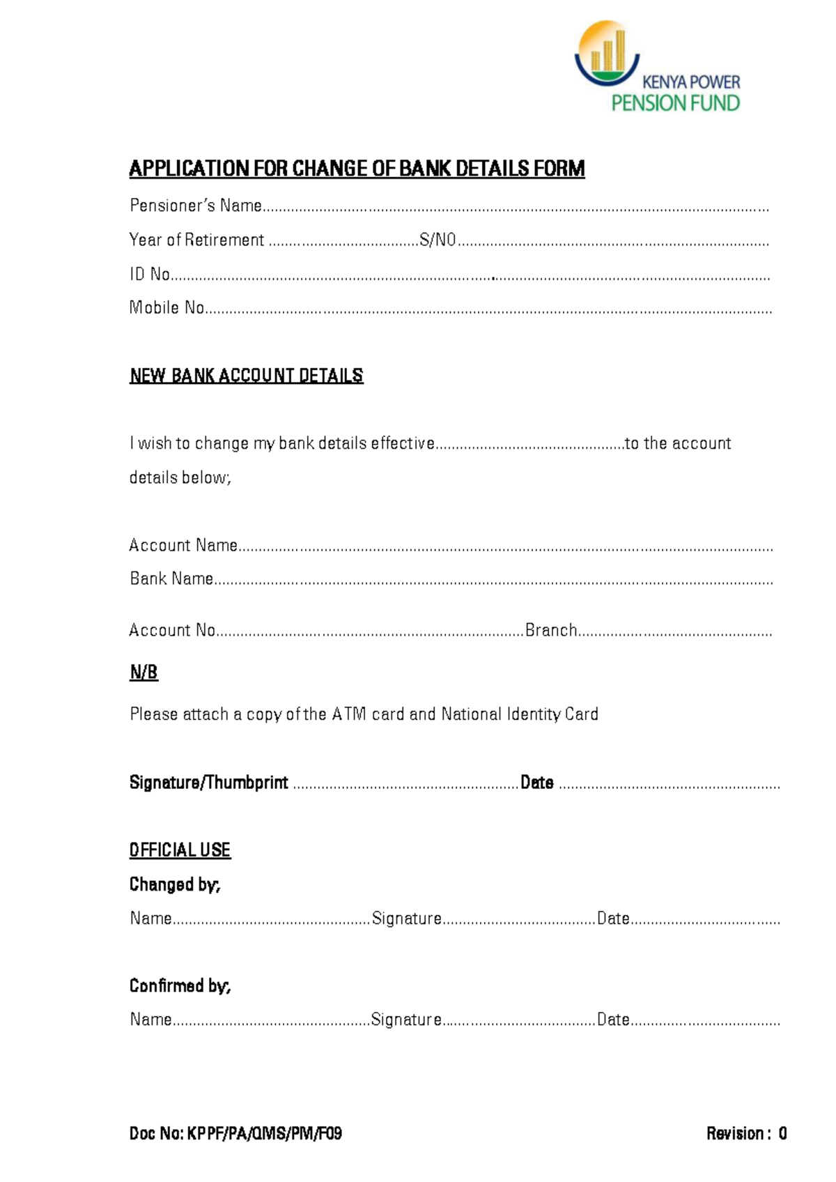 Application for change of bank details form - Doc No: KPPF/PA/QMS/PM/F0 ...