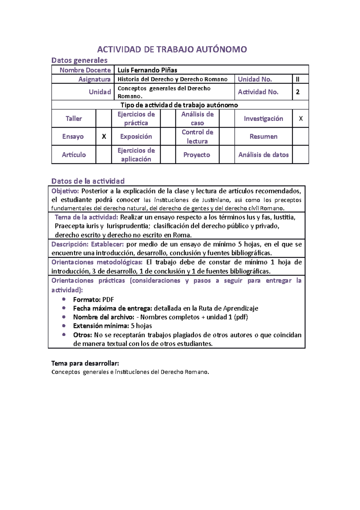 Taller - U2 - HIST DER - dsdsd - ACTIVIDAD DE TRABAJO AUTÓNOMO Datos generales Nombre Docente ...