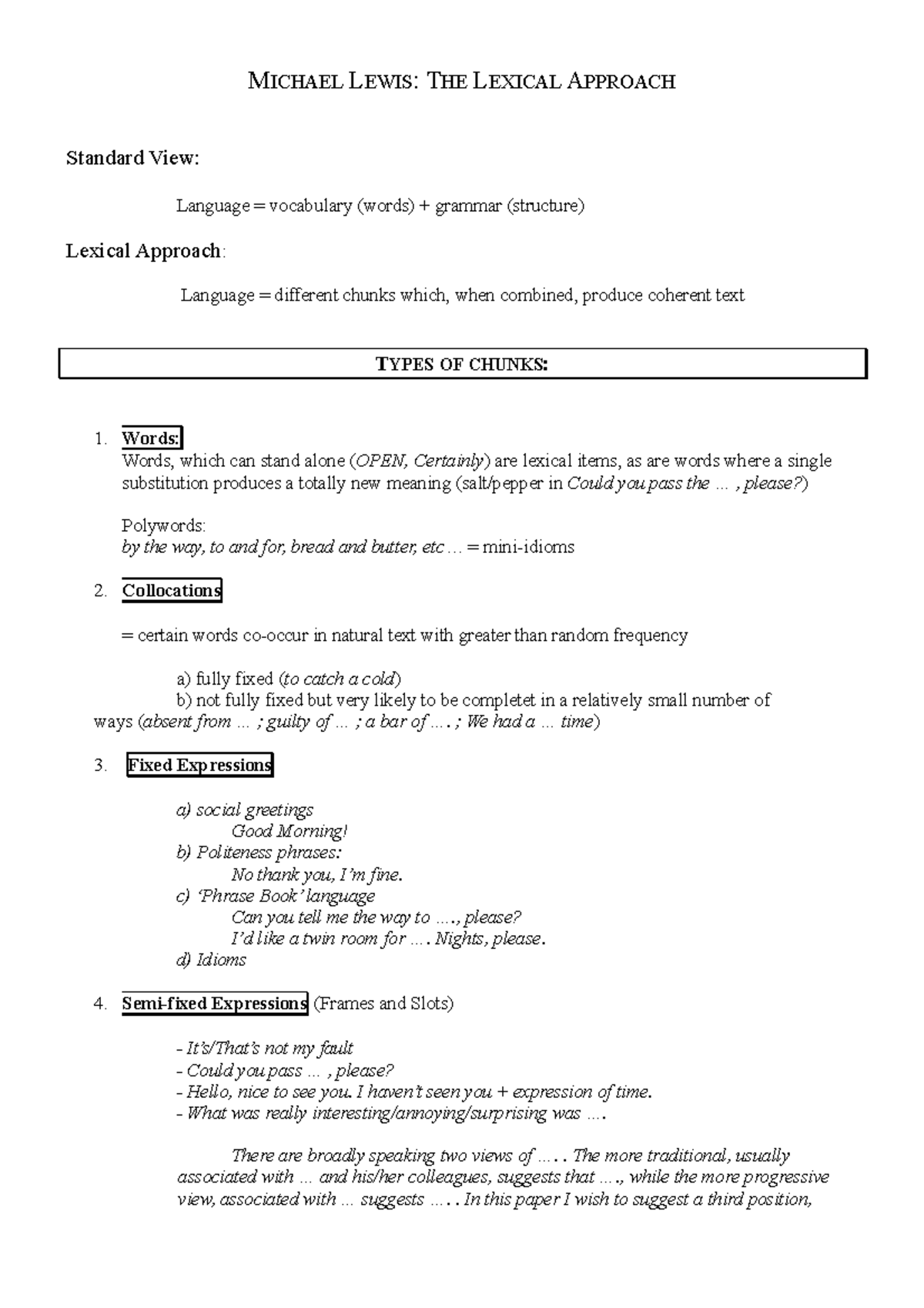 Introduction to the Lexical Approach - MICHAEL LEWIS: THE LEXICAL ...