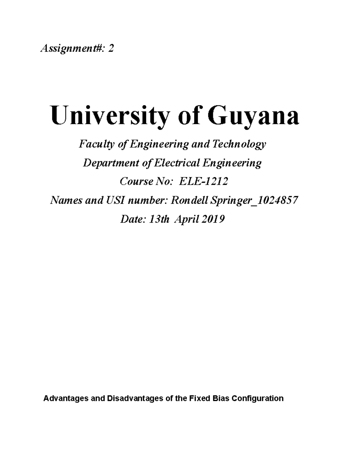 Assignment 2 - Assignment#: 2 University of Guyana Faculty of ...