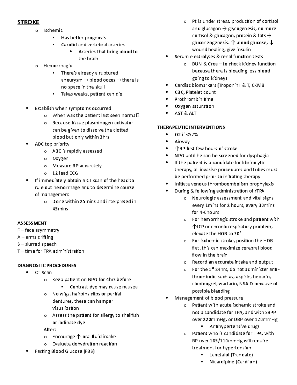 Important Notes FOR Stroke - STROKE o Ischemic Has better prognosis ...