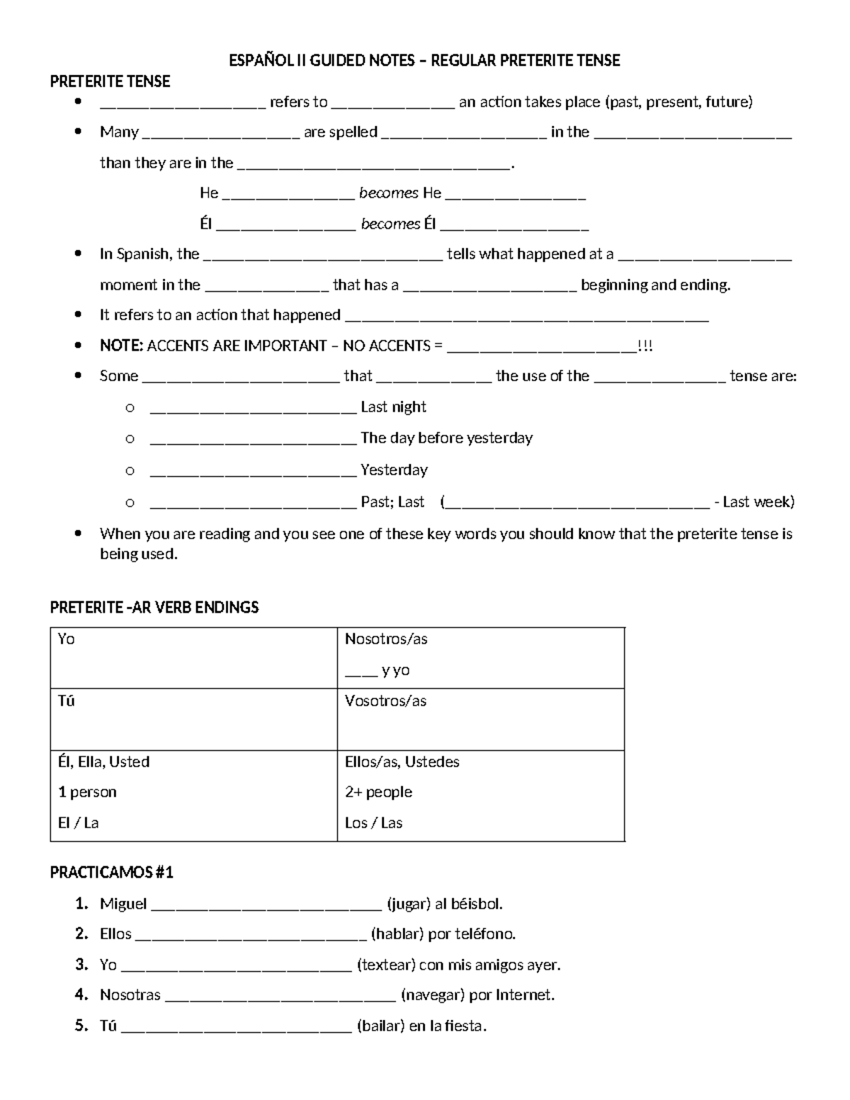 Guided Notes Regular Preterite Tense - ESPAÑOL II GUIDED NOTES ...