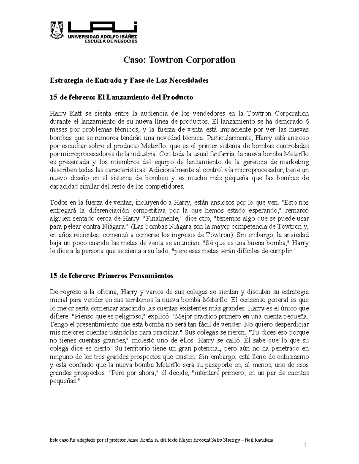 Caso towtron corporation - Este caso fue adaptado por el profesor Jaime ...